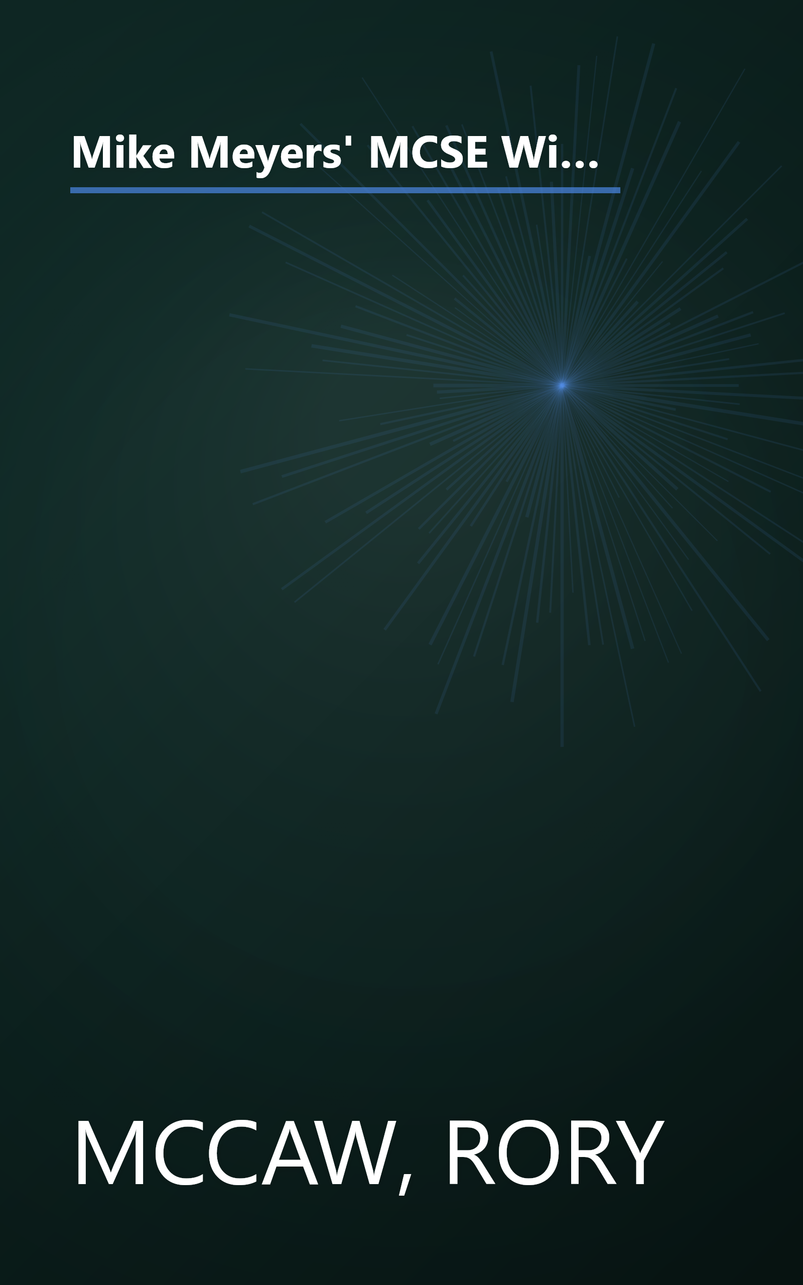 Mike Meyers' MCSE Windows (r) 2000 Network Infrastructure Administration Certification Passport (Exam 70-216) book cover