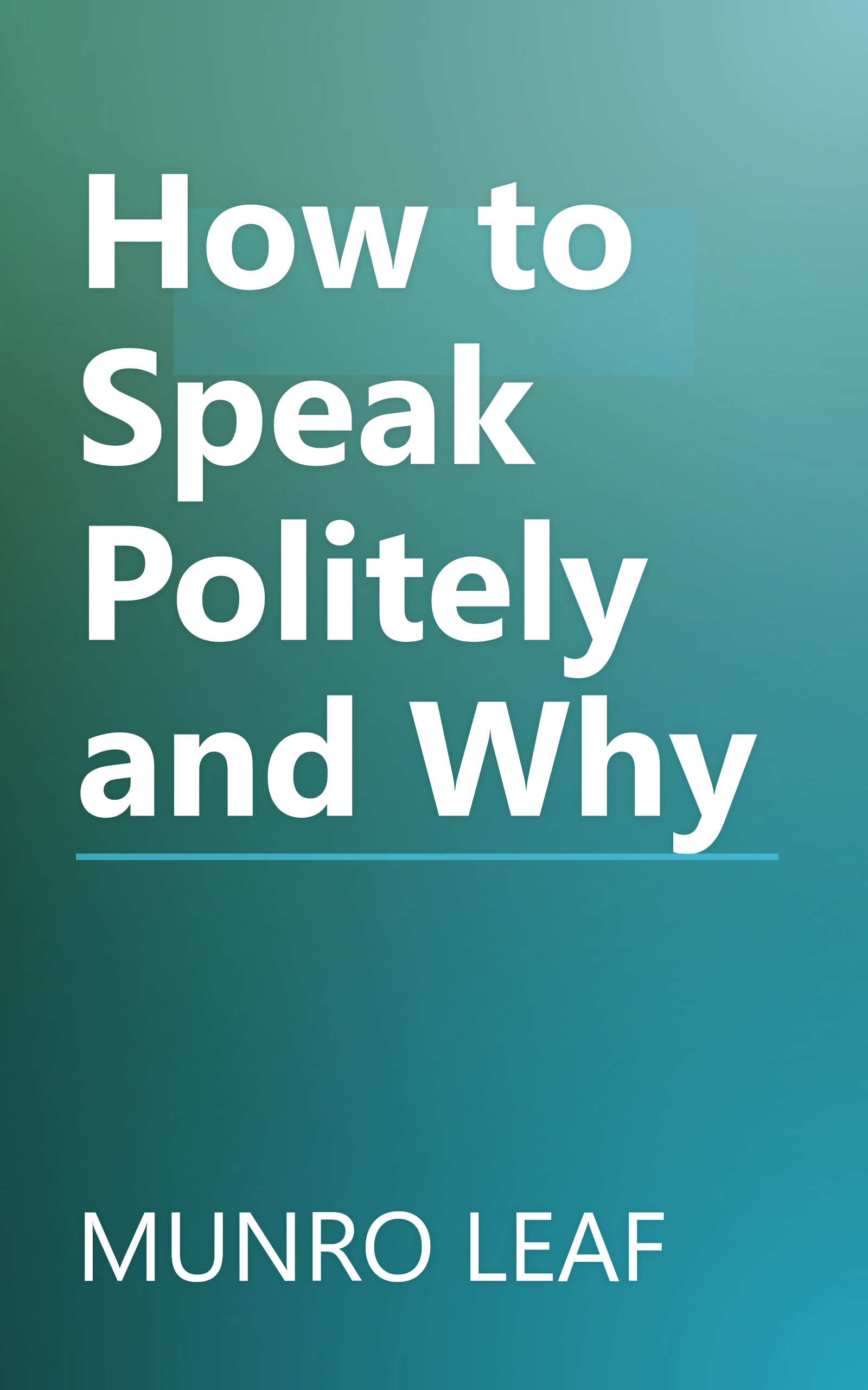 How to Speak Politely and Why book cover