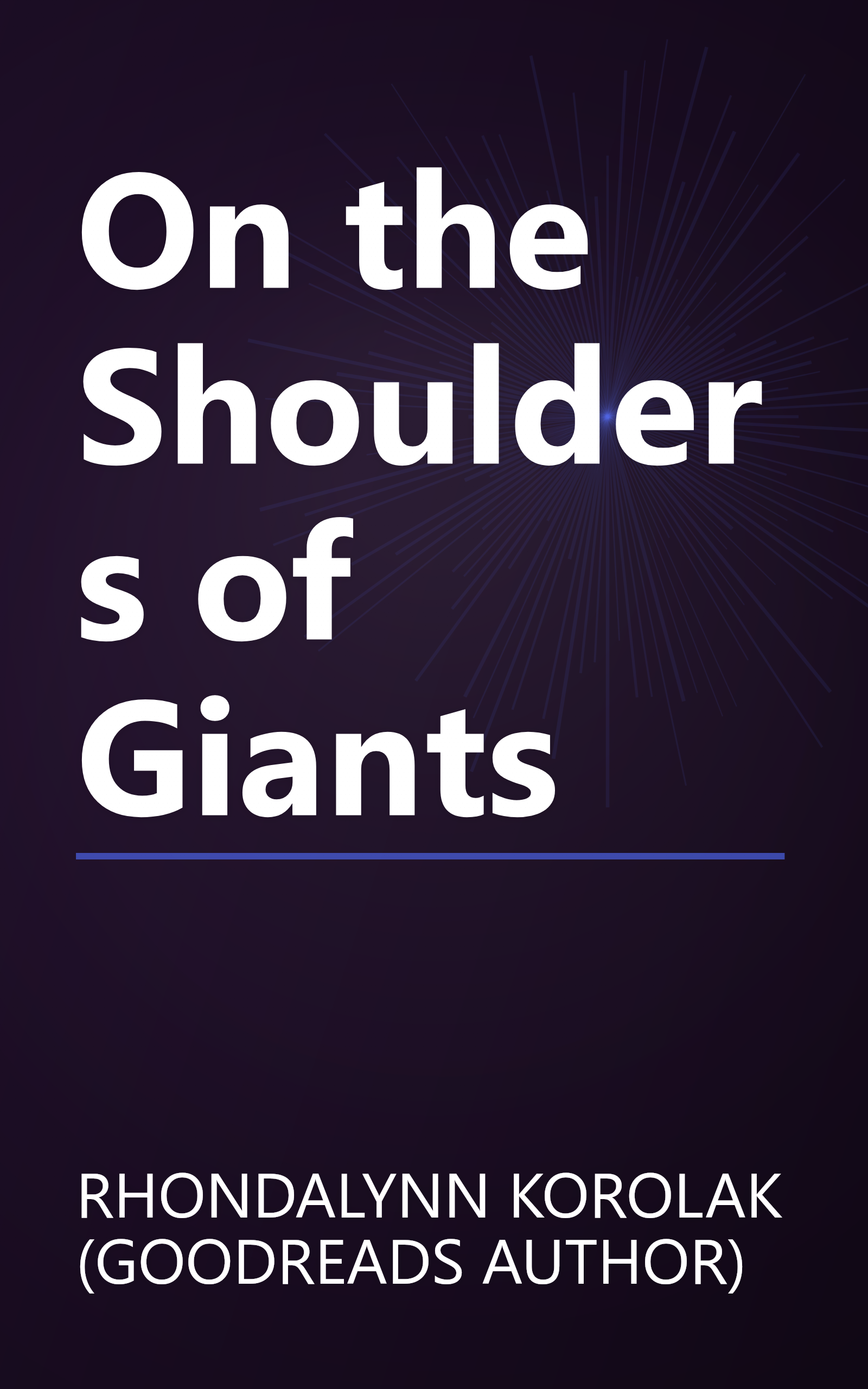 On the Shoulders of Giants book cover