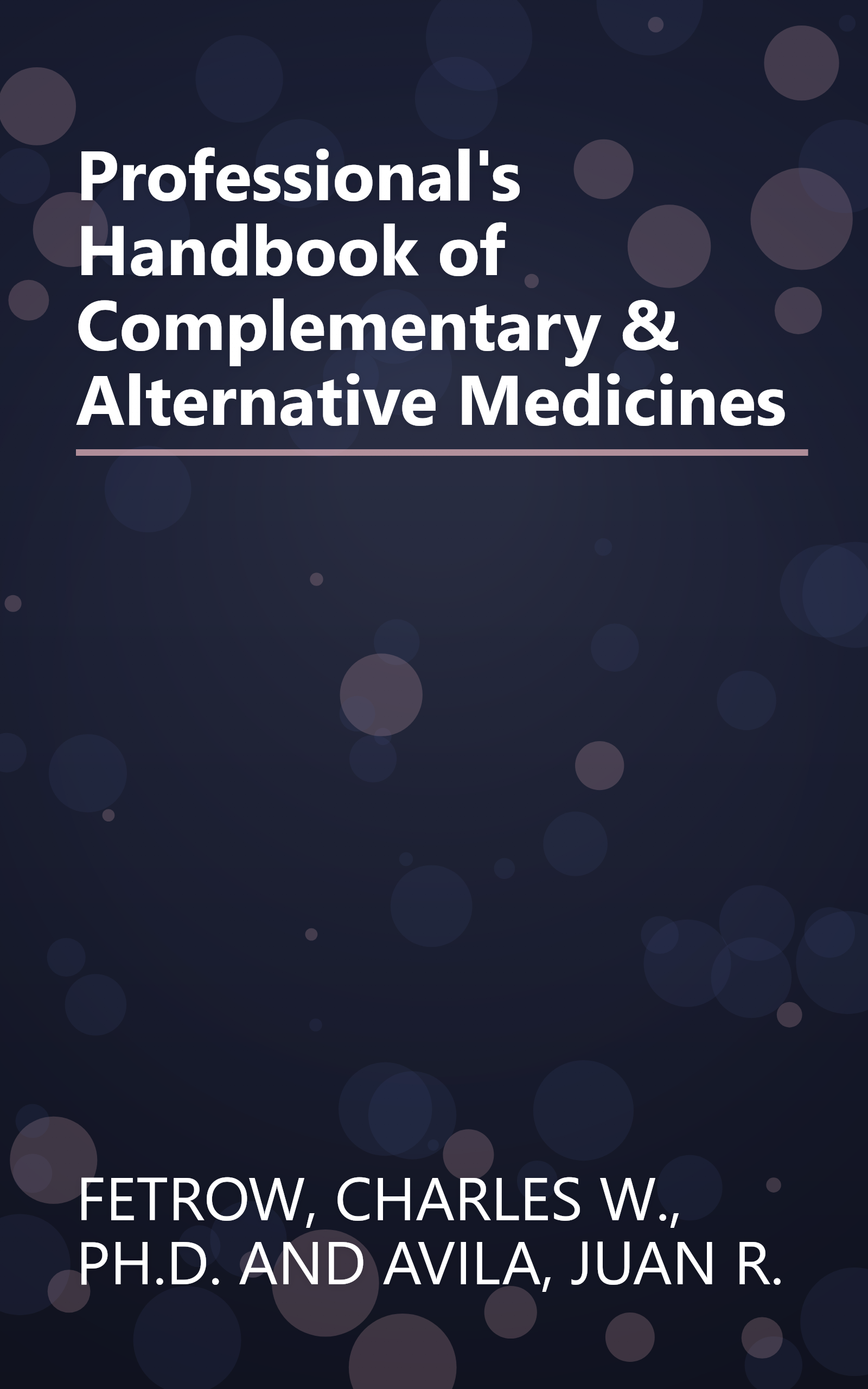 Professional's Handbook of Complementary & Alternative Medicines book cover