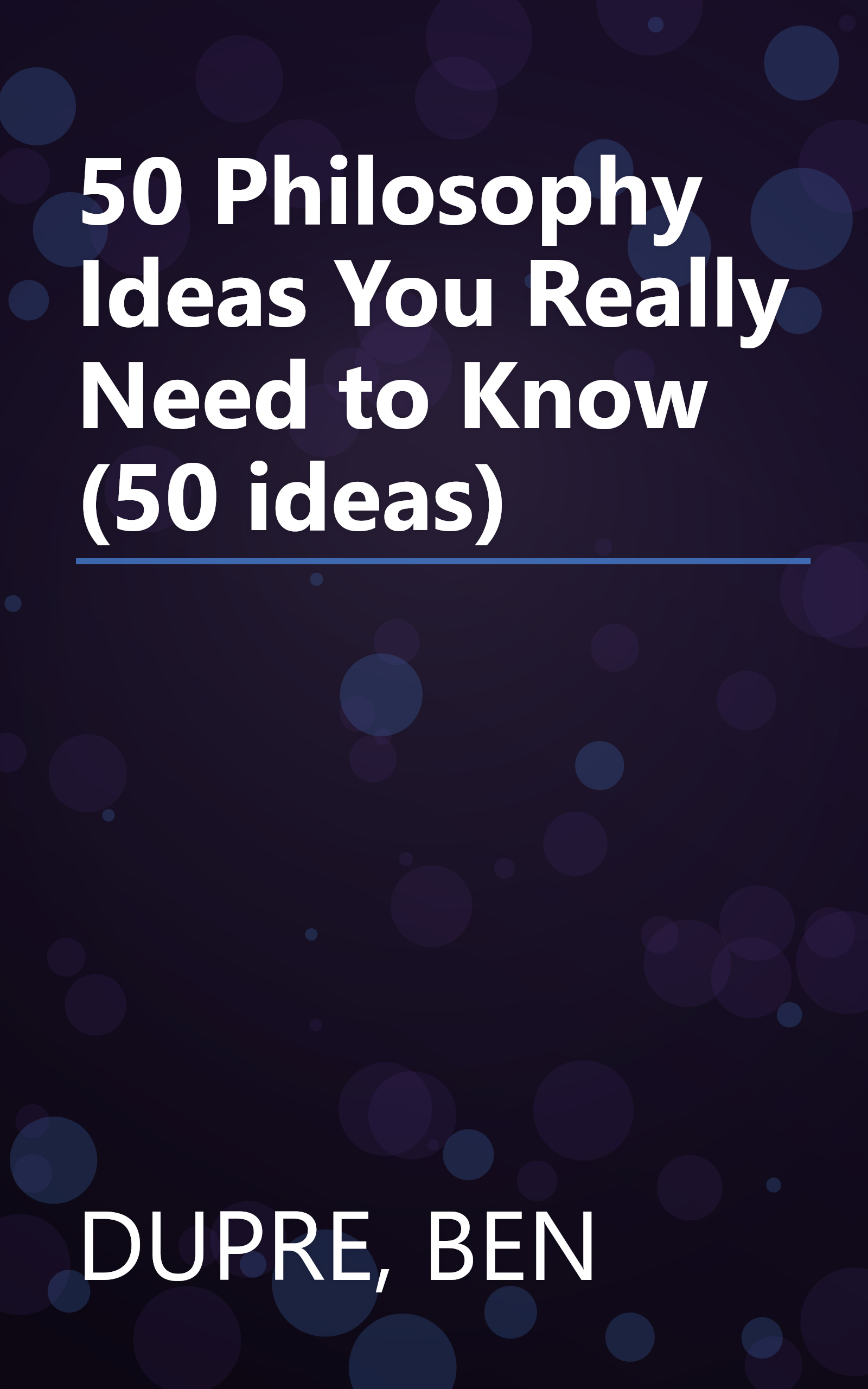 50 Philosophy Ideas You Really Need to Know (50 ideas) book cover