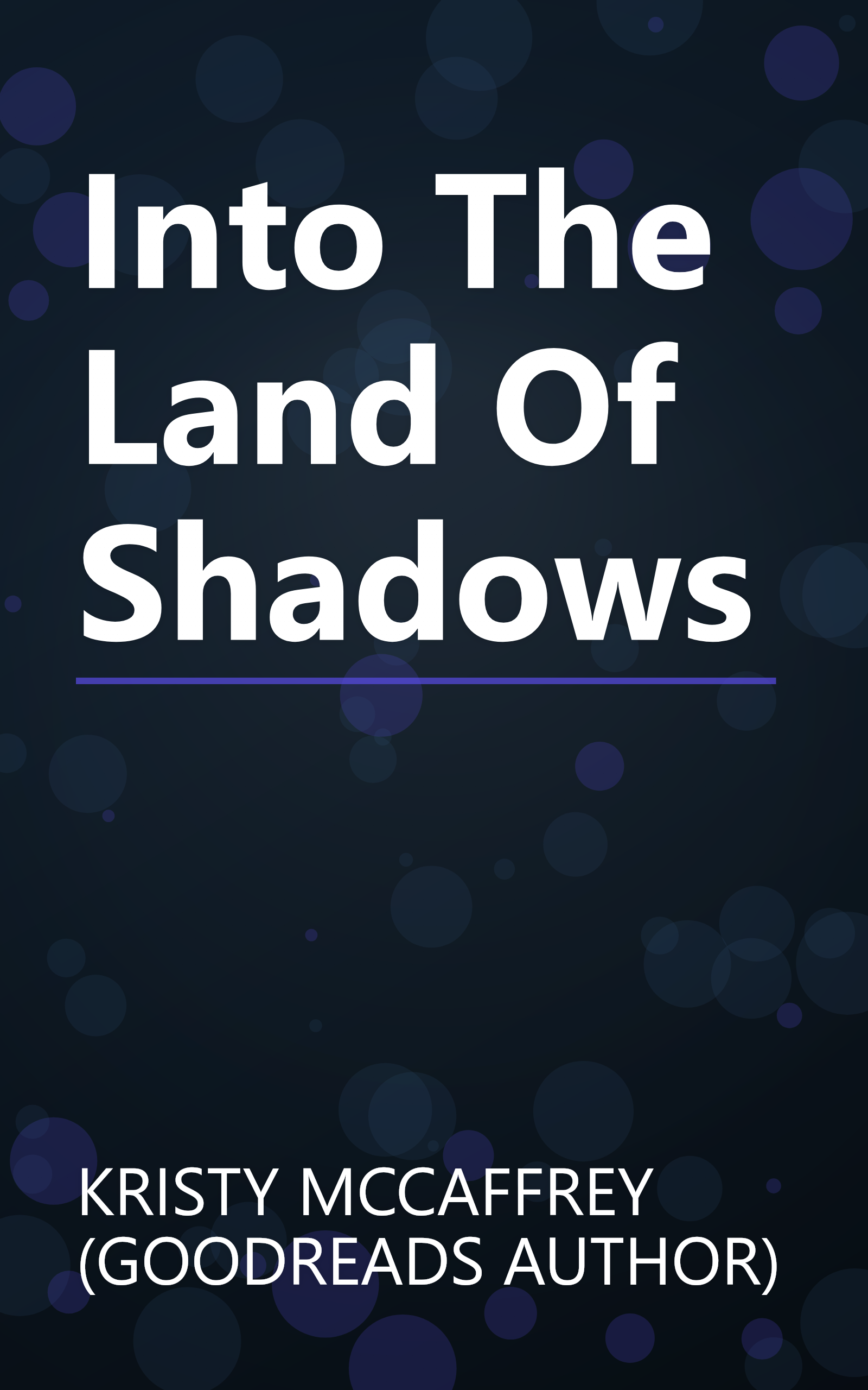 Into The Land Of Shadows book cover