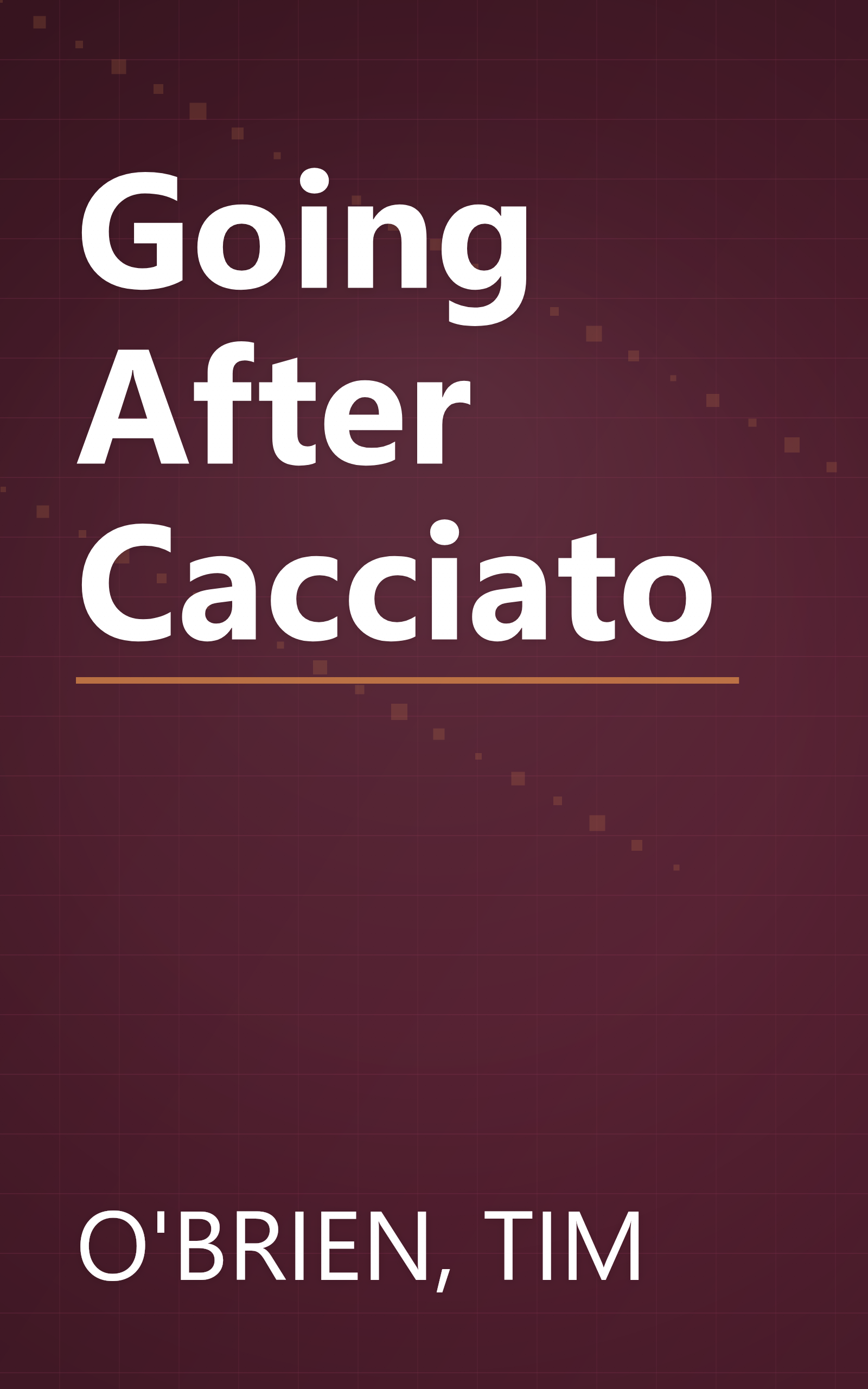 Going After Cacciato book cover
