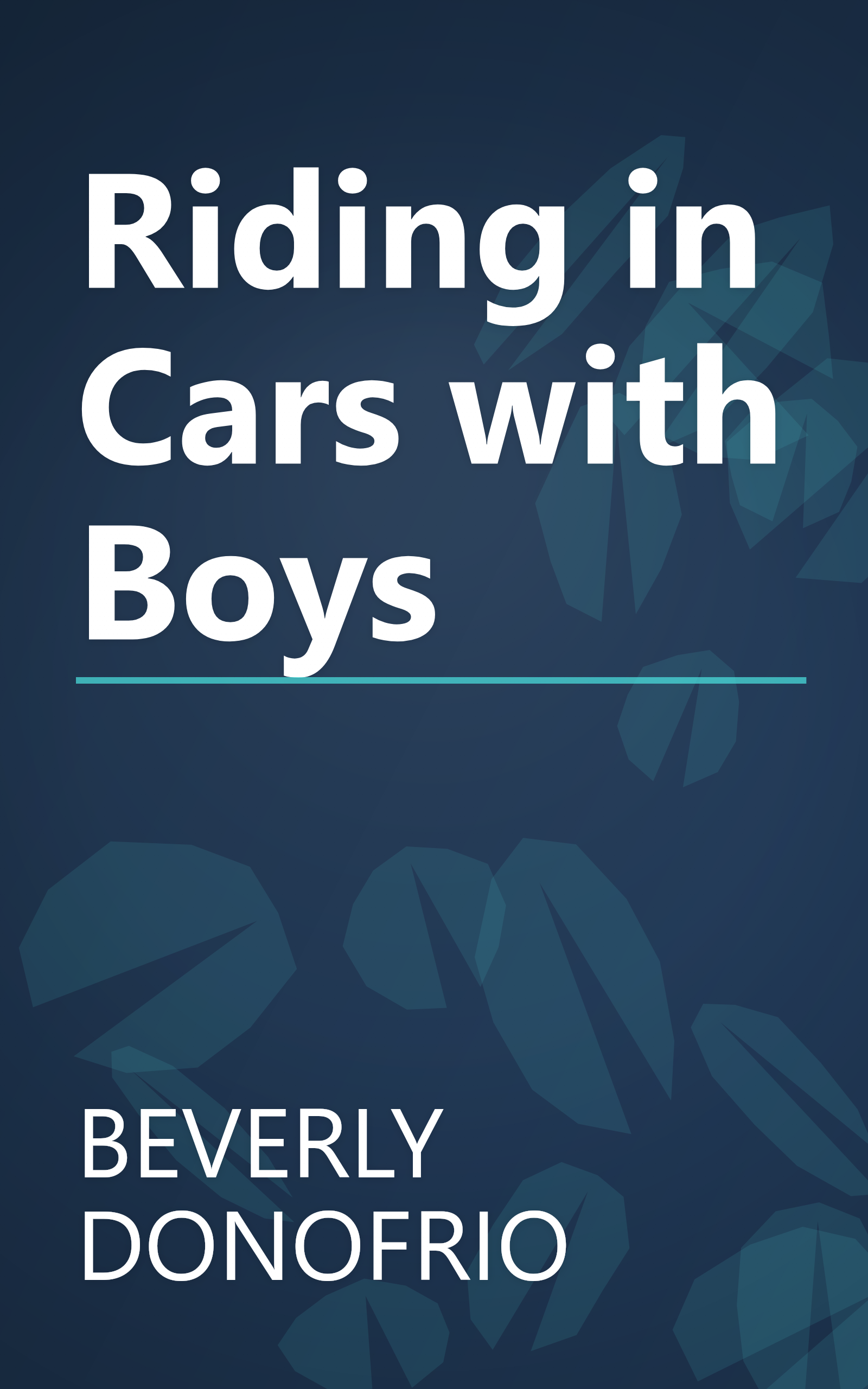 Riding in Cars with Boys book cover
