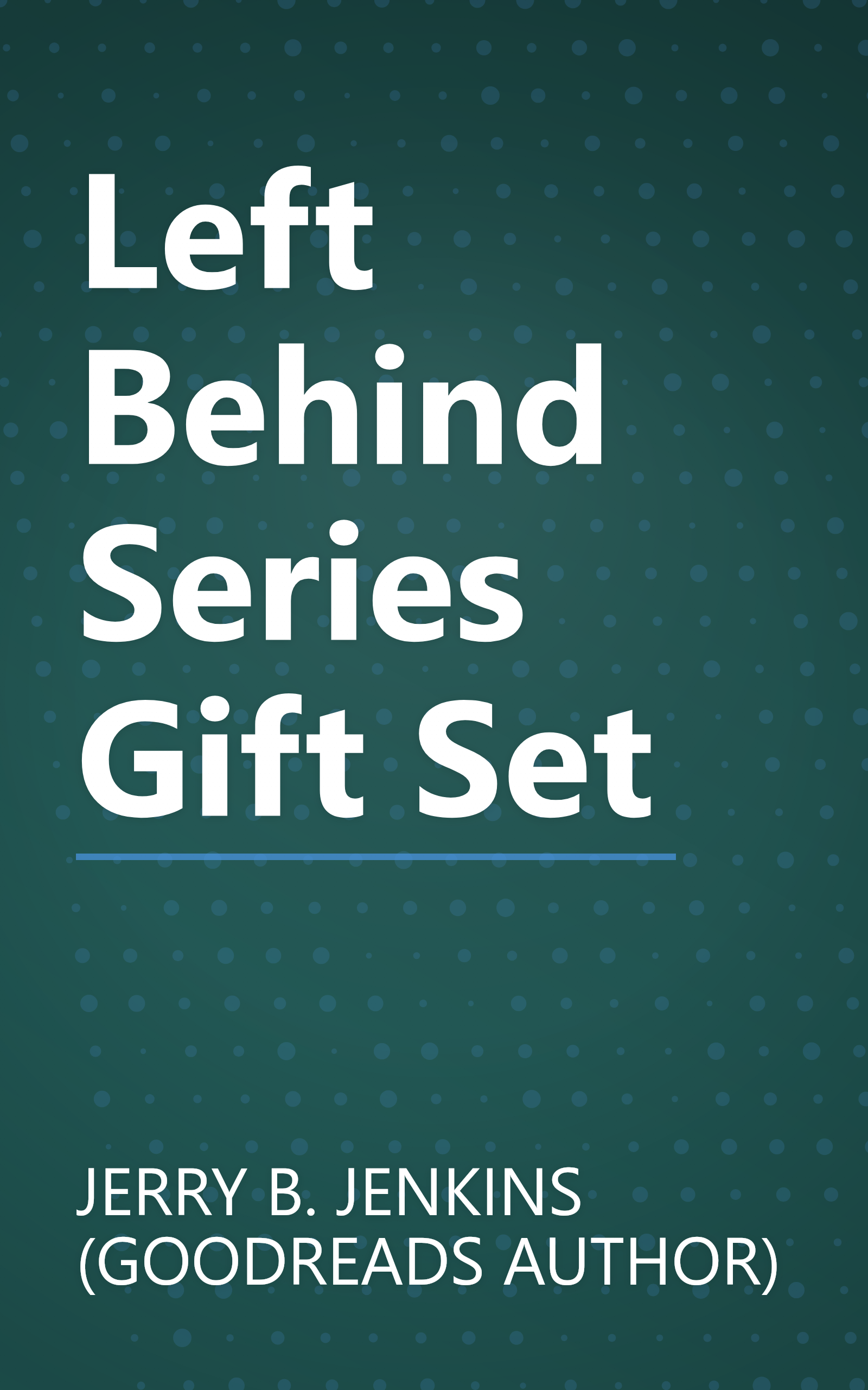 Left Behind Series Gift Set book cover