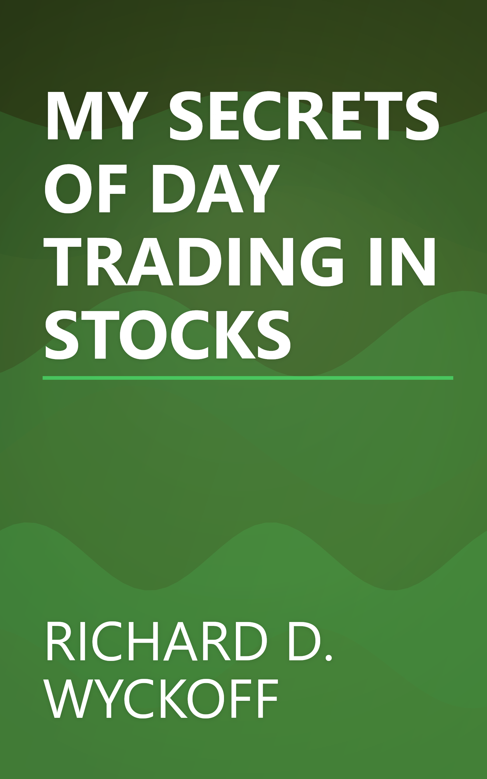 MY SECRETS OF DAY TRADING IN STOCKS book cover