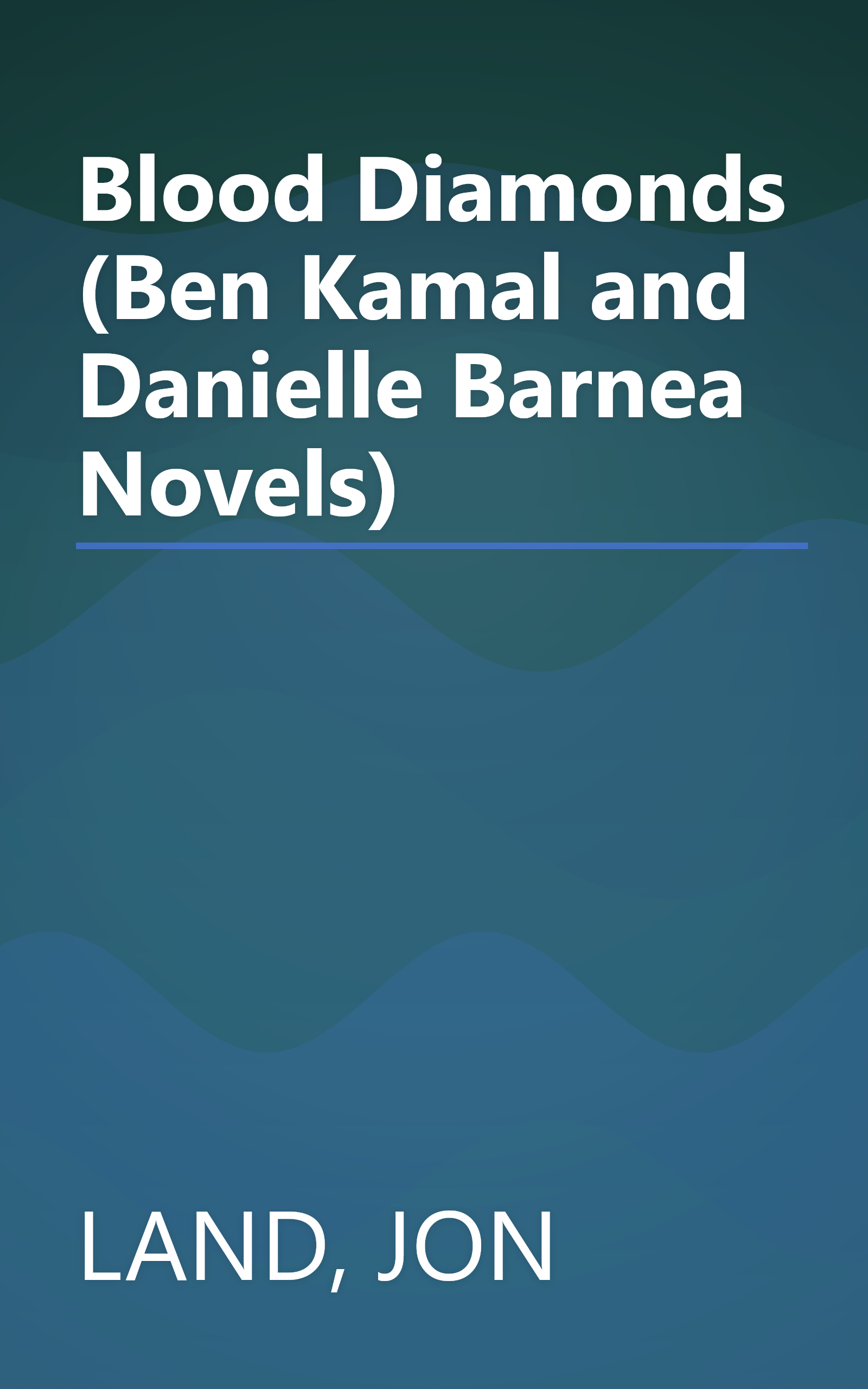 Blood Diamonds (Ben Kamal and Danielle Barnea Novels) book cover