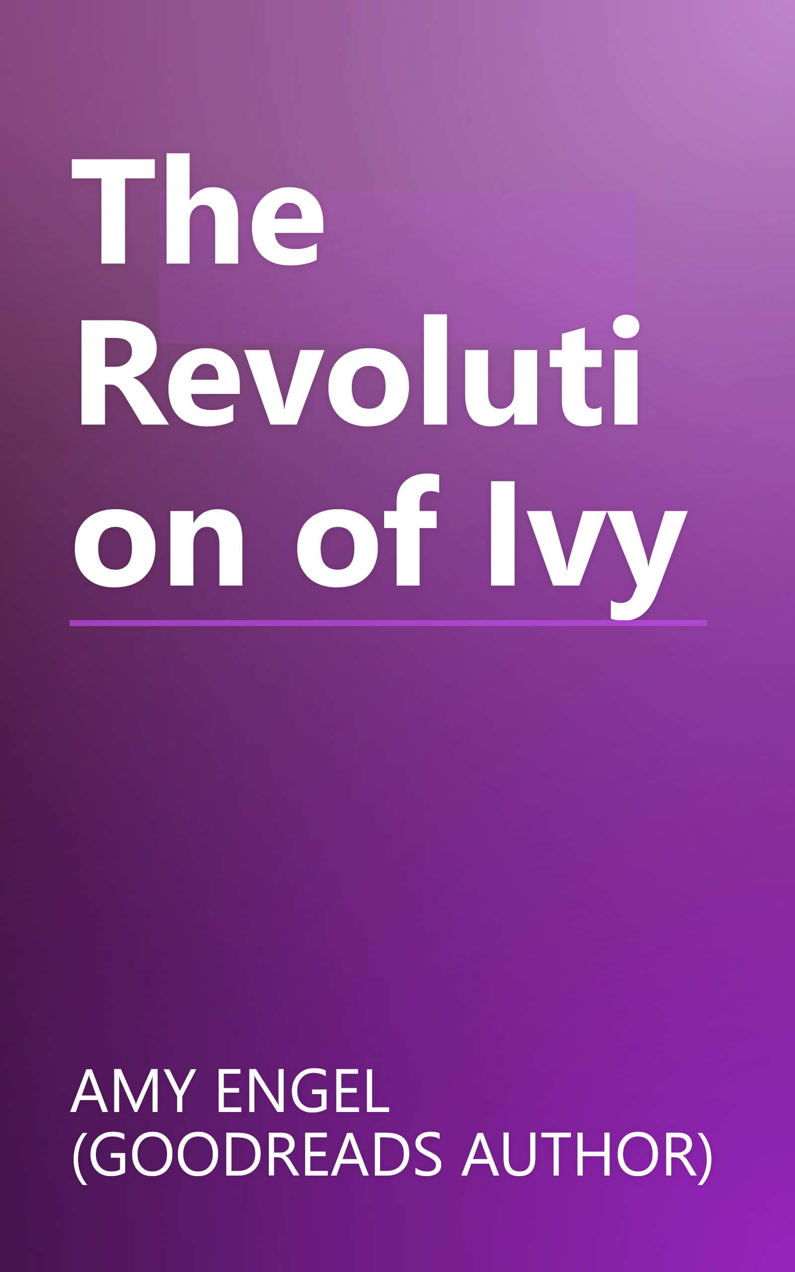 The Revolution of Ivy book cover