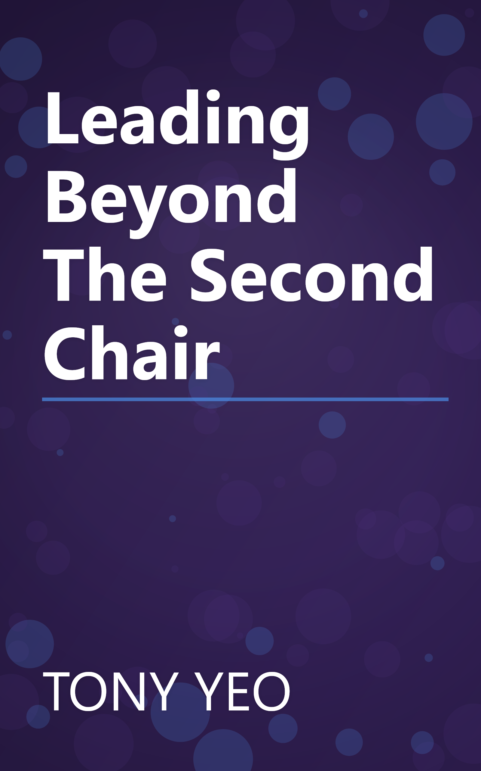 Leading Beyond The Second Chair book cover