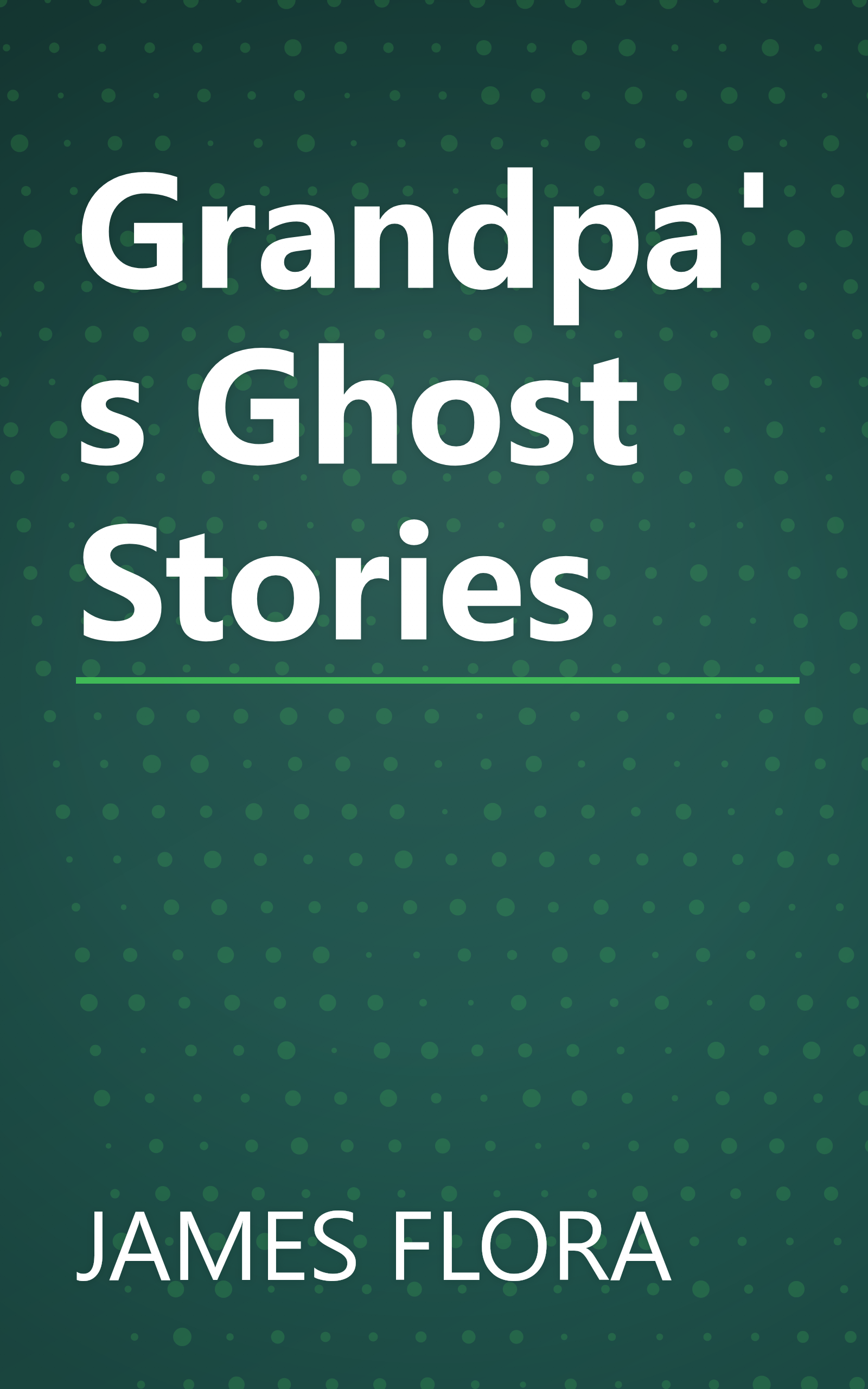 Grandpa's Ghost Stories book cover