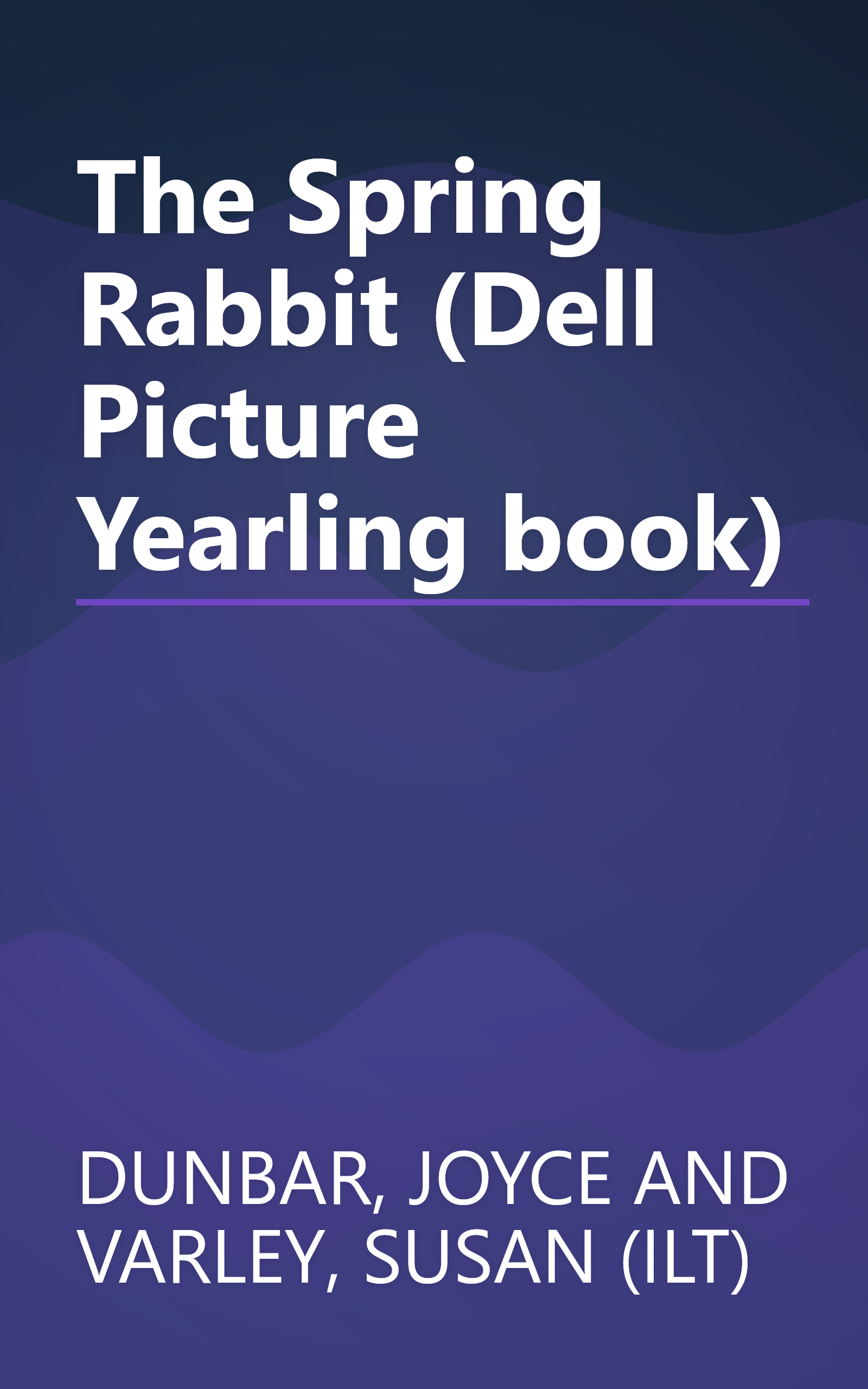The Spring Rabbit (Dell Picture Yearling book) book cover