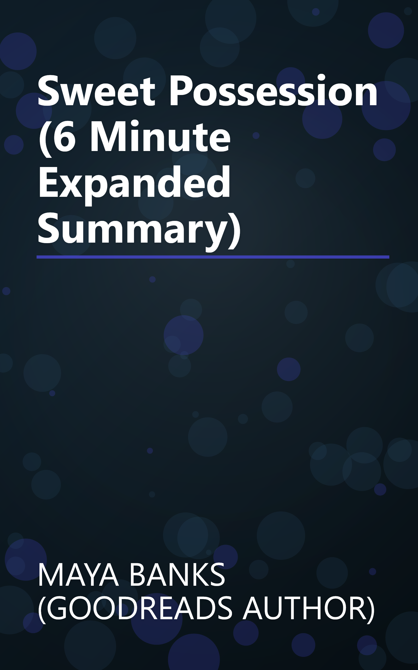 Sweet Possession (6 Minute   Expanded Summary) book cover