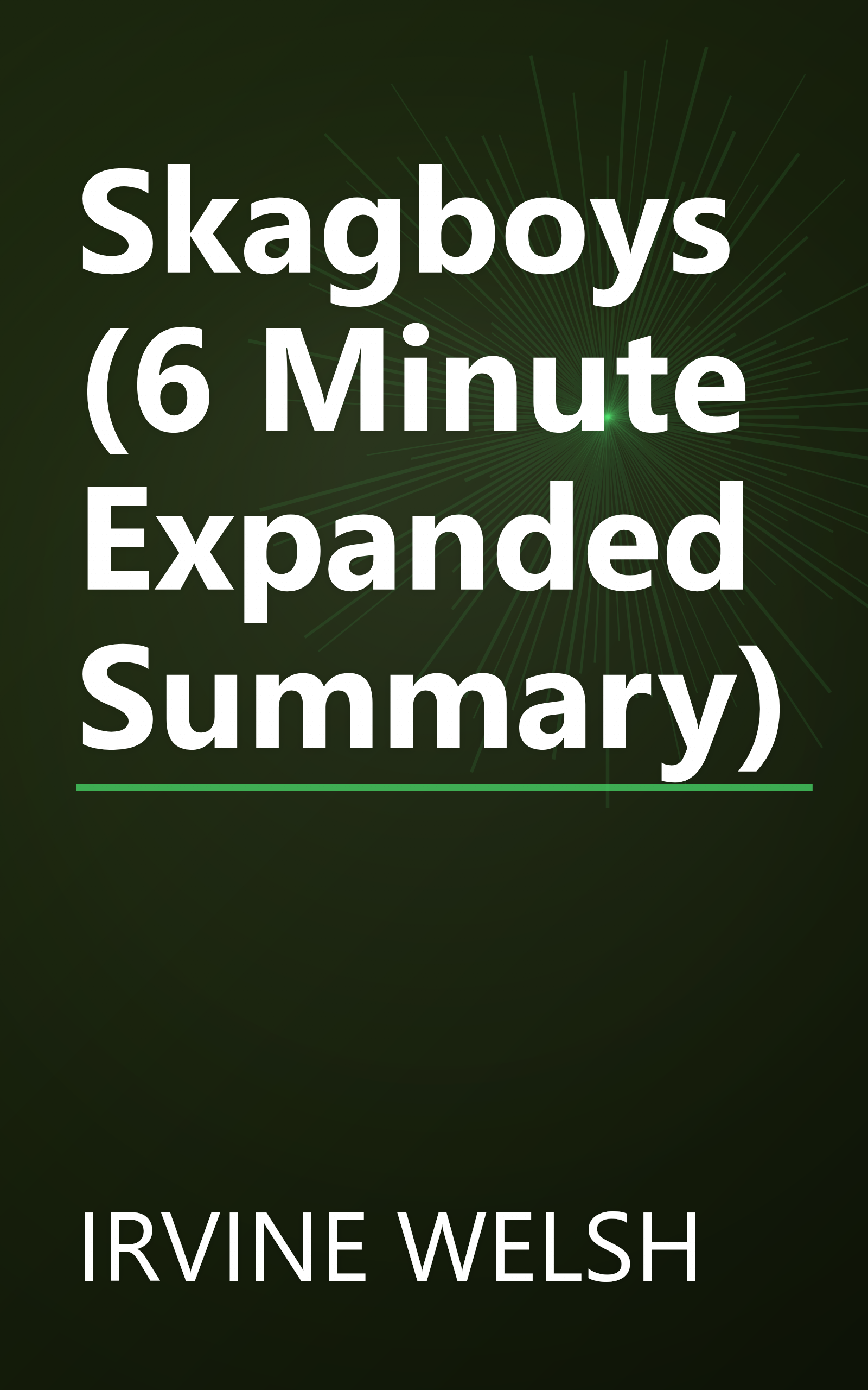 Skagboys (6 Minute   Expanded Summary) book cover
