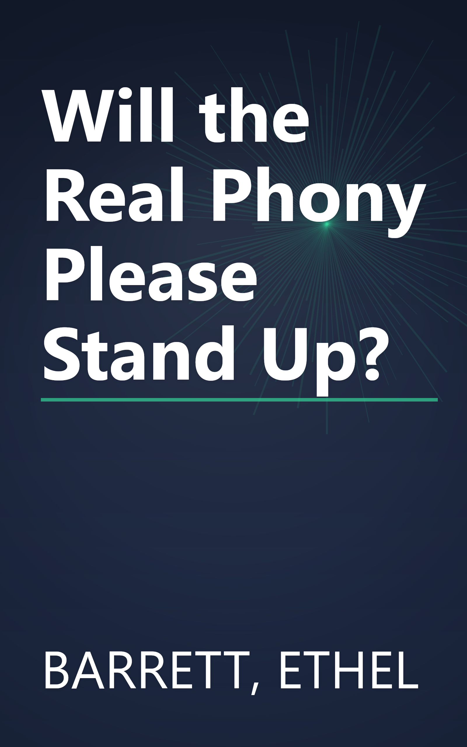 Will the Real Phony Please Stand Up? book cover