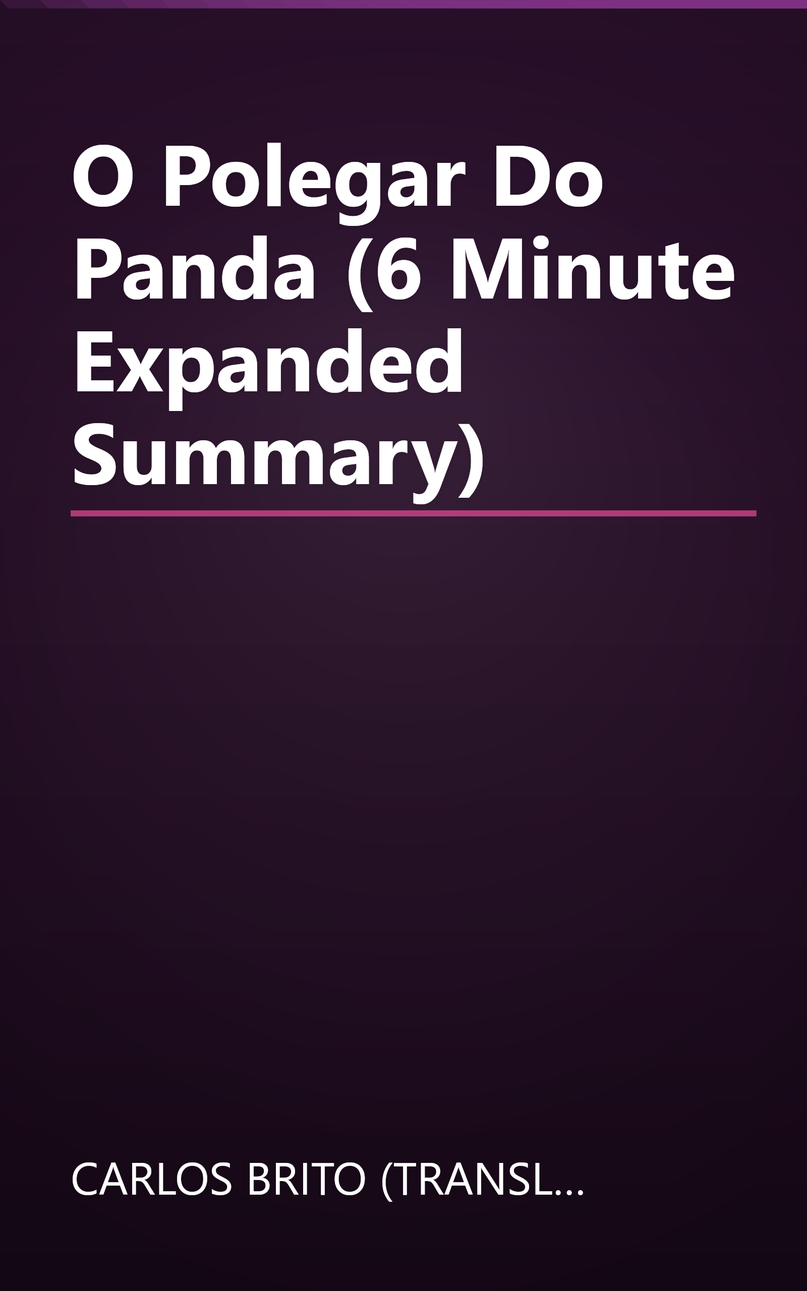 O Polegar Do Panda (6 Minute   Expanded Summary) book cover