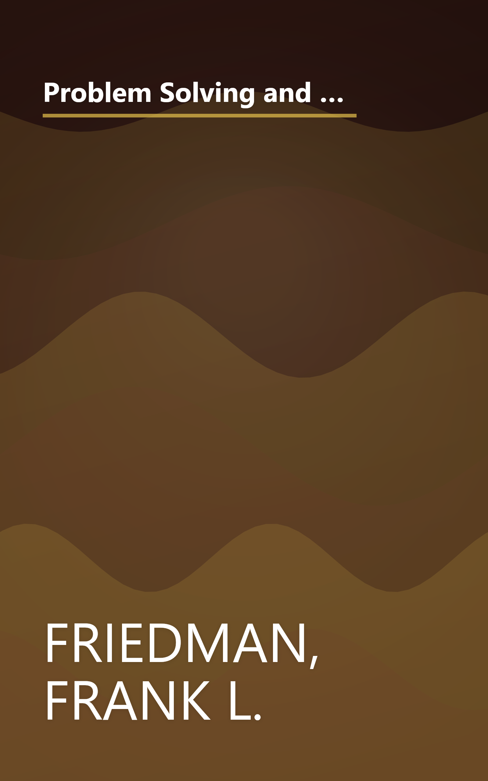 Problem Solving and Structured Programming in Watfiv (Addison-Wesley series in computer science and information processing) book cover