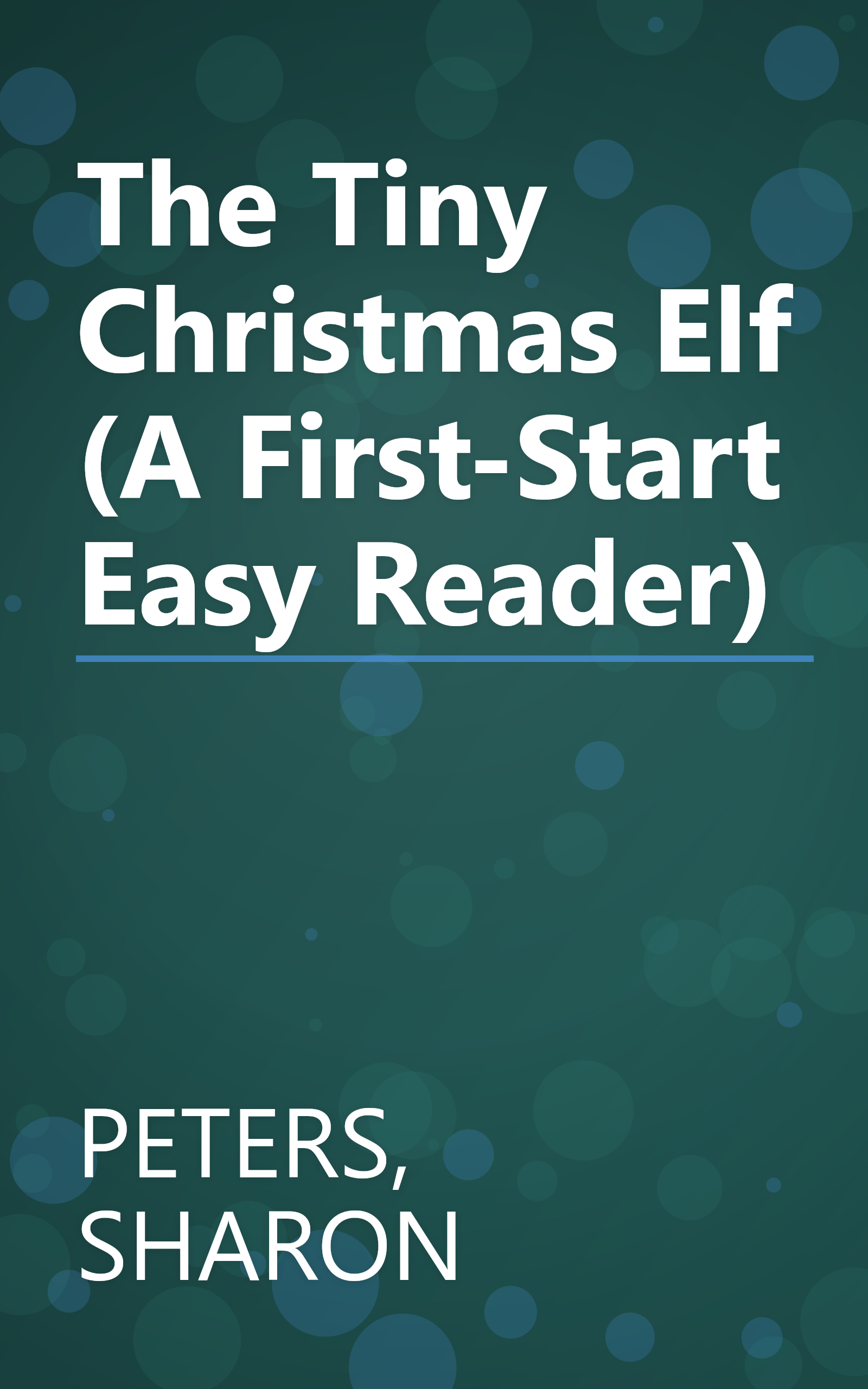 The Tiny Christmas Elf (A First-Start Easy Reader) book cover