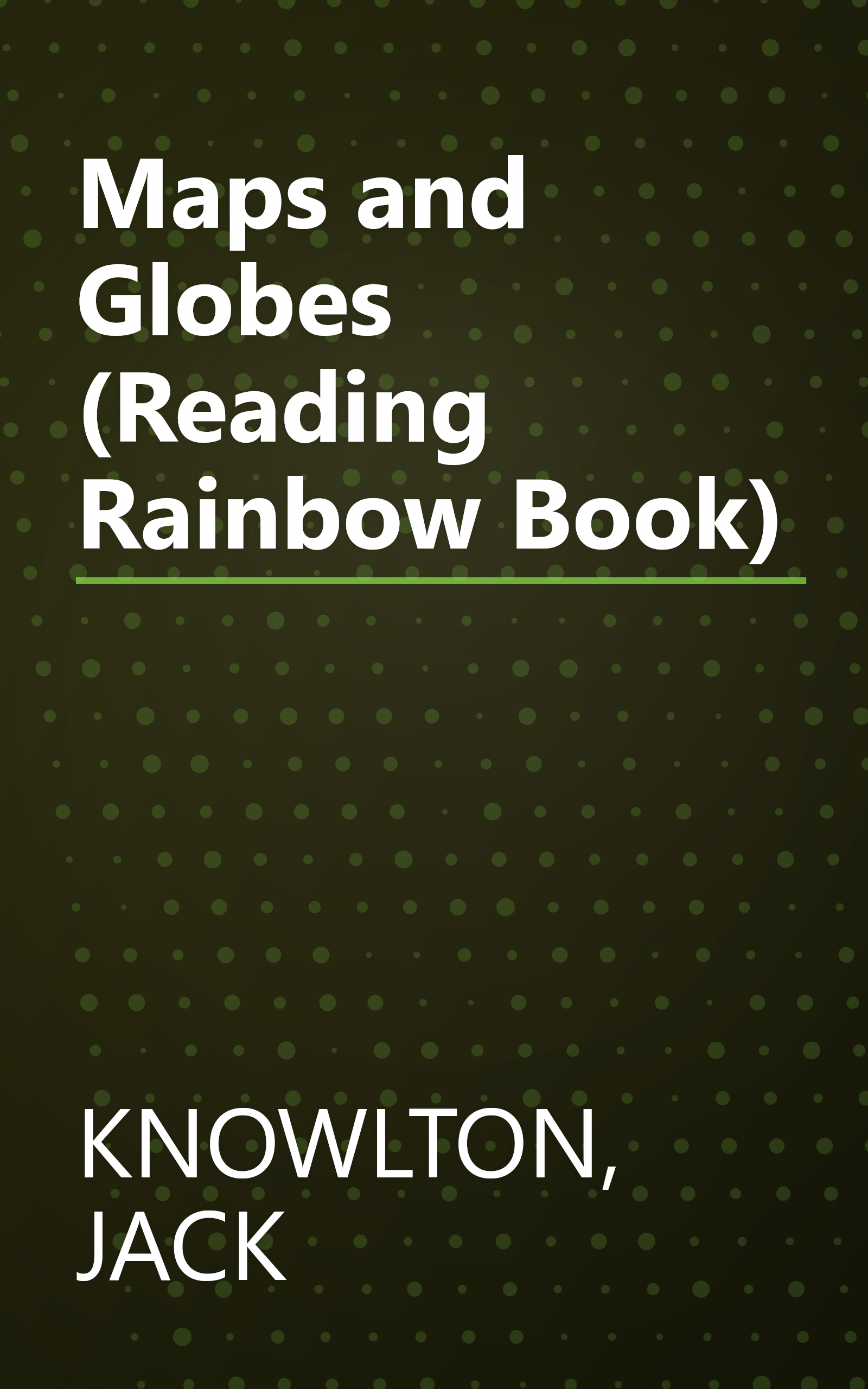 Maps and Globes (Reading Rainbow Book) book cover