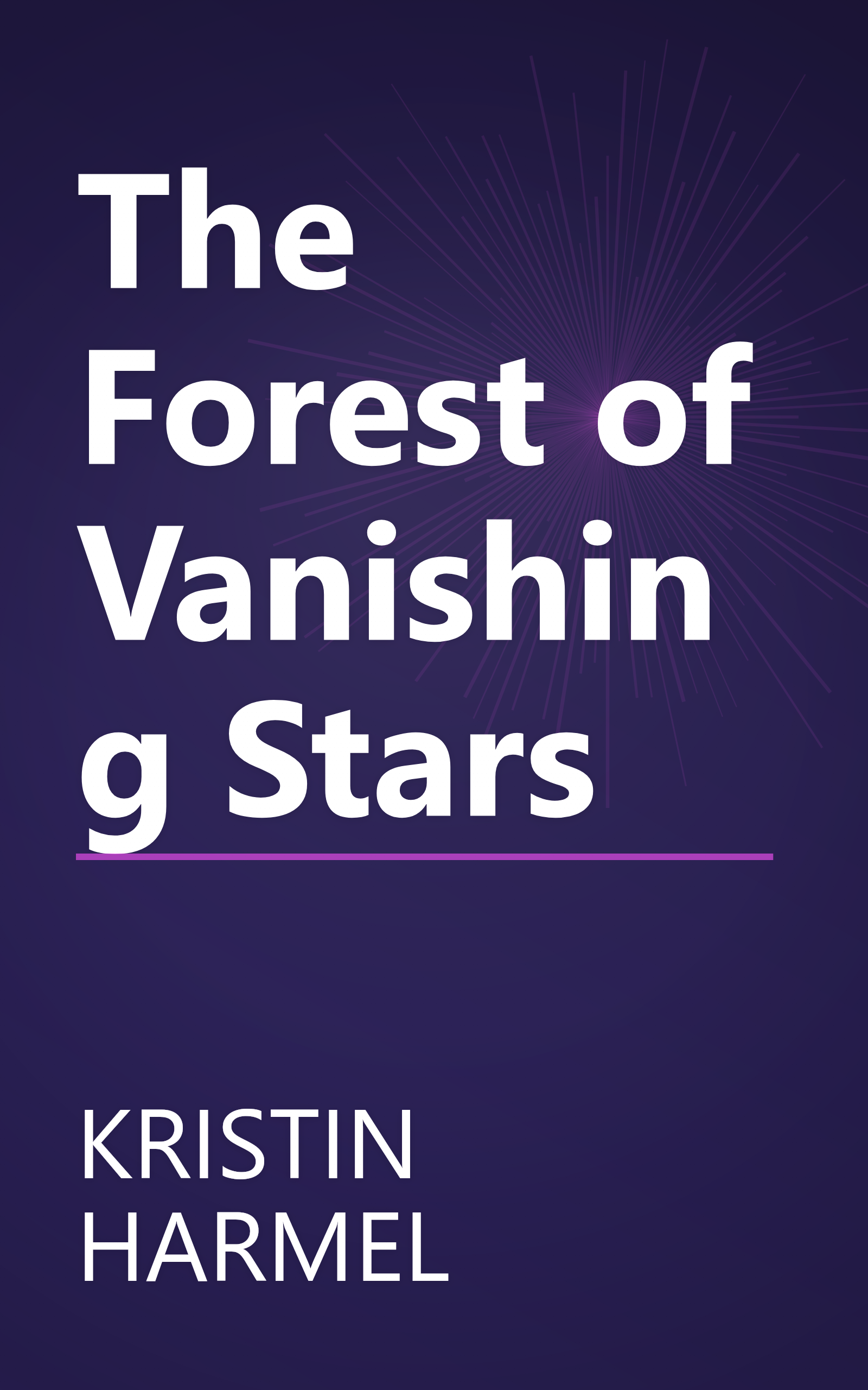 The Forest of Vanishing Stars book cover