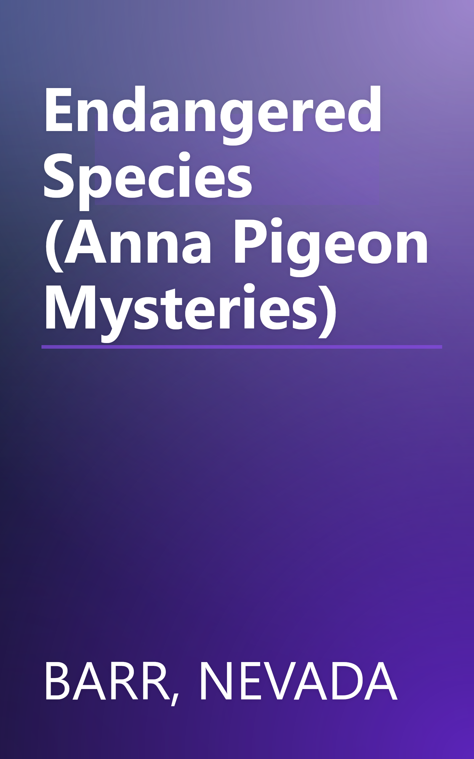 Endangered Species (Anna Pigeon Mysteries) book cover