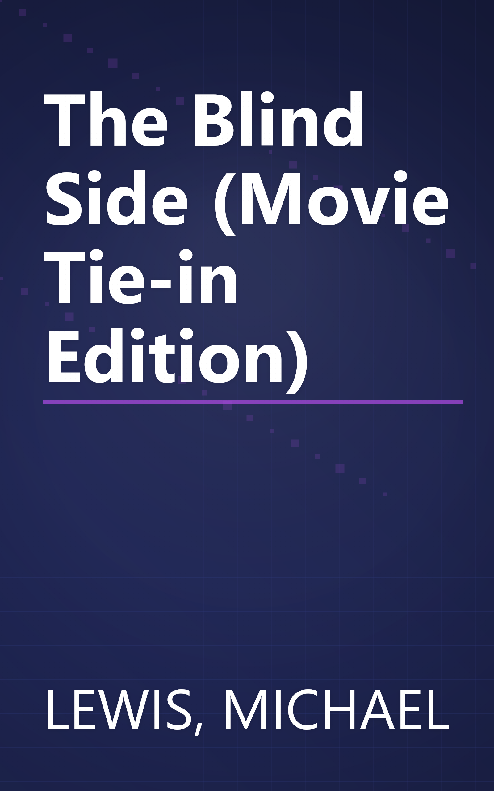 The Blind Side (Movie Tie-in Edition) book cover