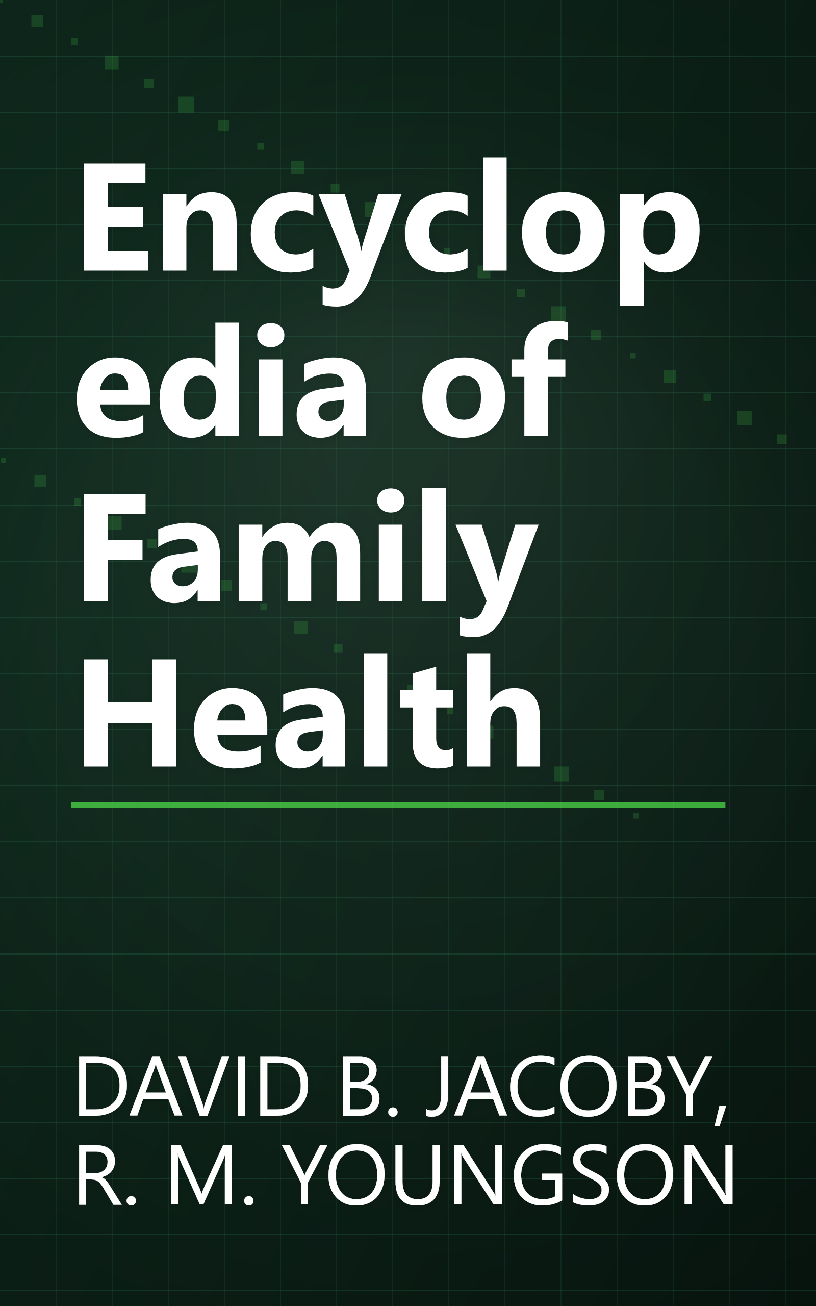 Encyclopedia of Family Health book cover