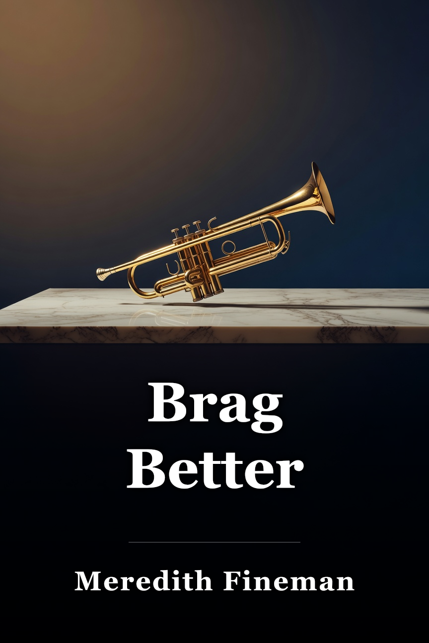 Brag Better book cover