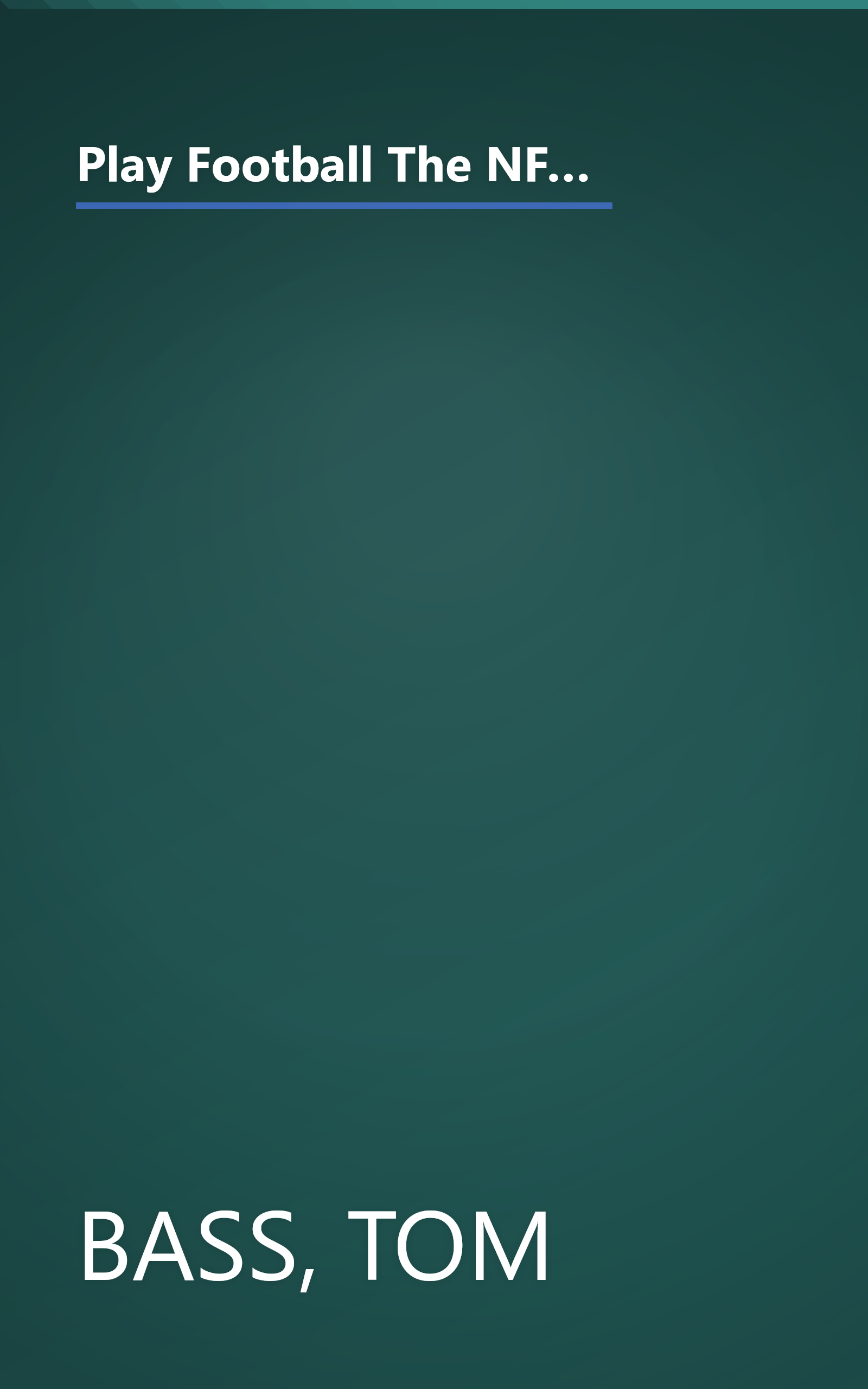 Play Football The NFL Way: Position-by-Position Techniques and Drills for Offense, Defense, and Special Teams book cover