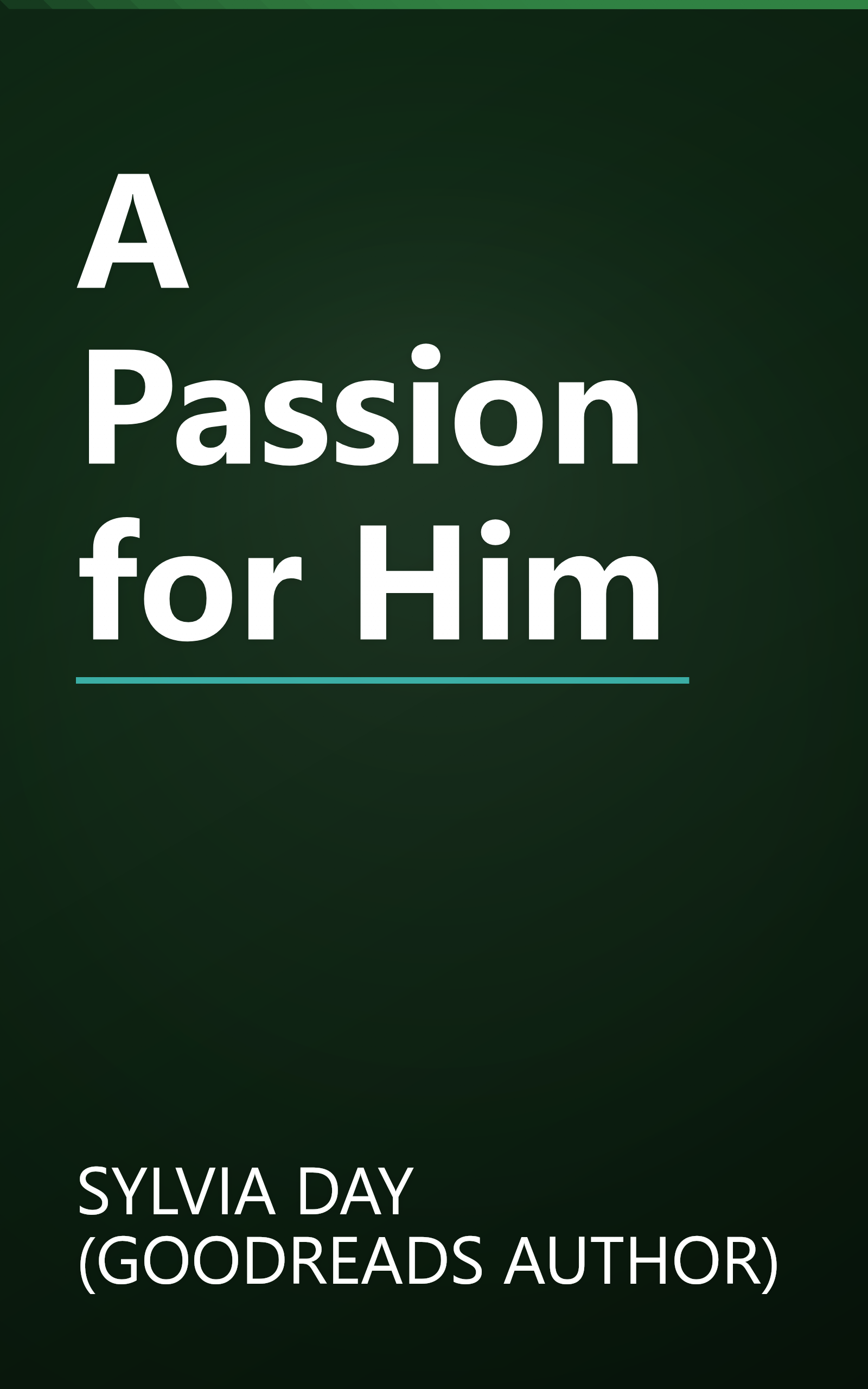 A Passion for Him book cover