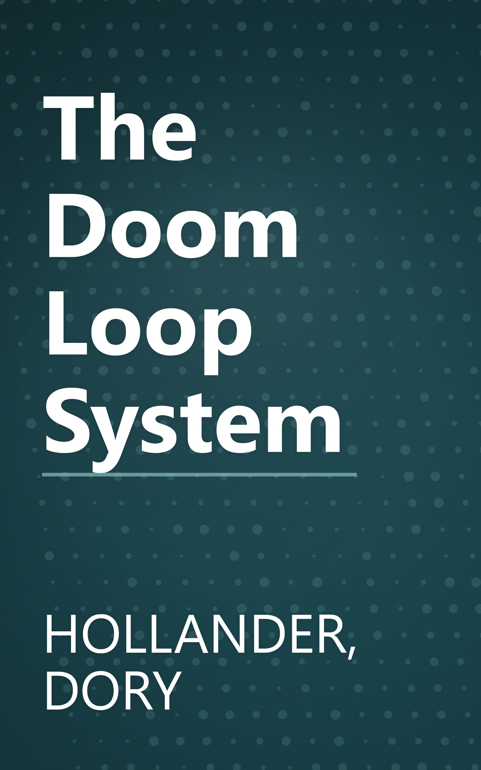 The Doom Loop System book cover