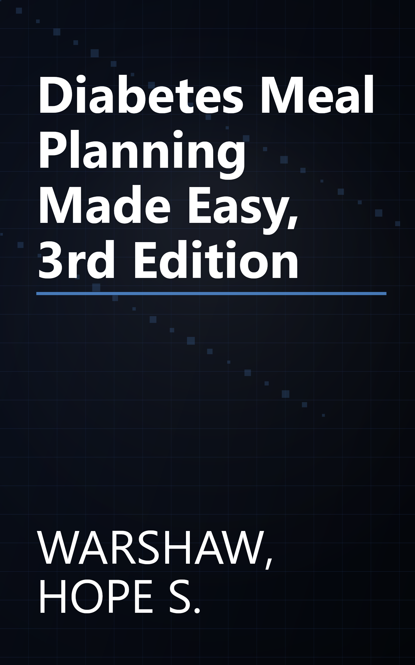 Diabetes Meal Planning Made Easy, 3rd Edition book cover