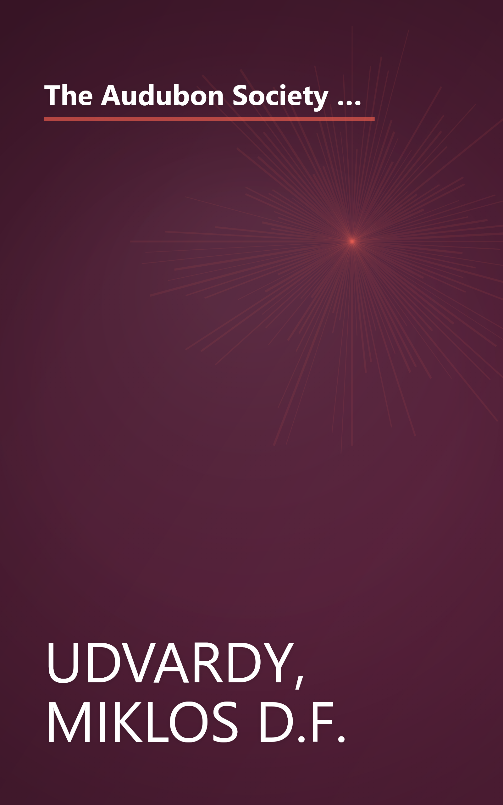 The Audubon Society Field Guide to North American Birds: Western Region (Audubon Society Field Guide Series) book cover