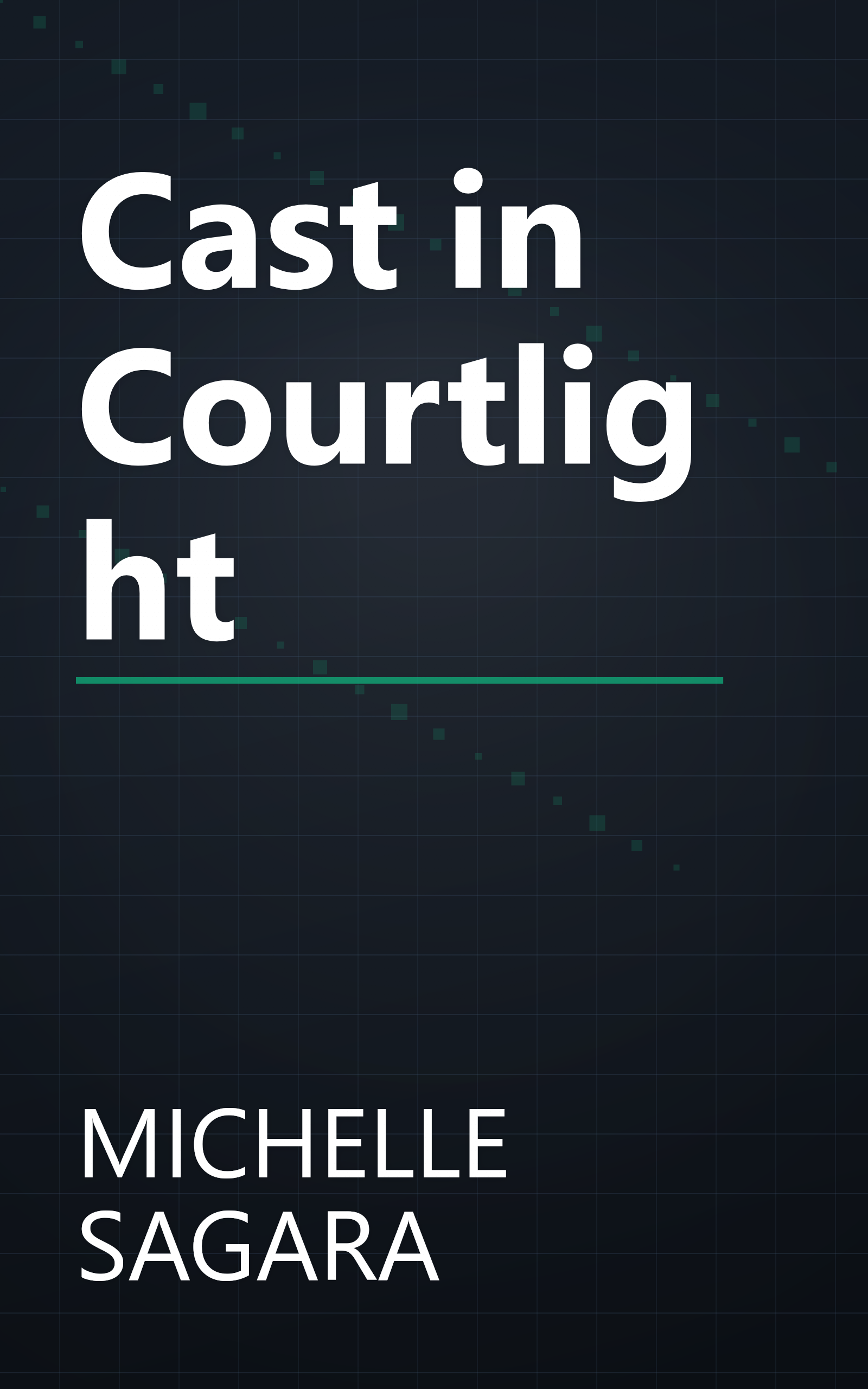 Cast in Courtlight book cover