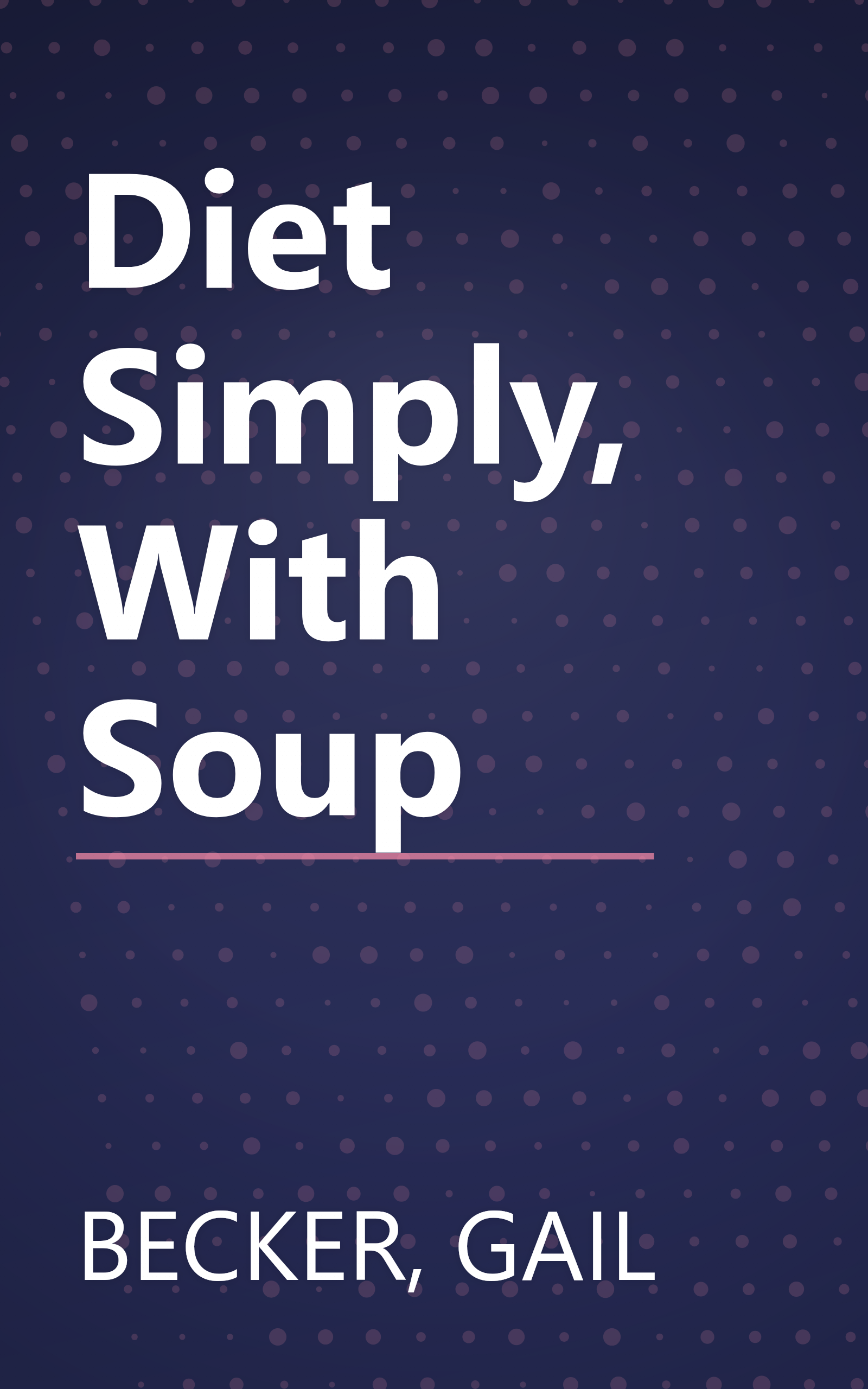 Diet Simply, With Soup book cover