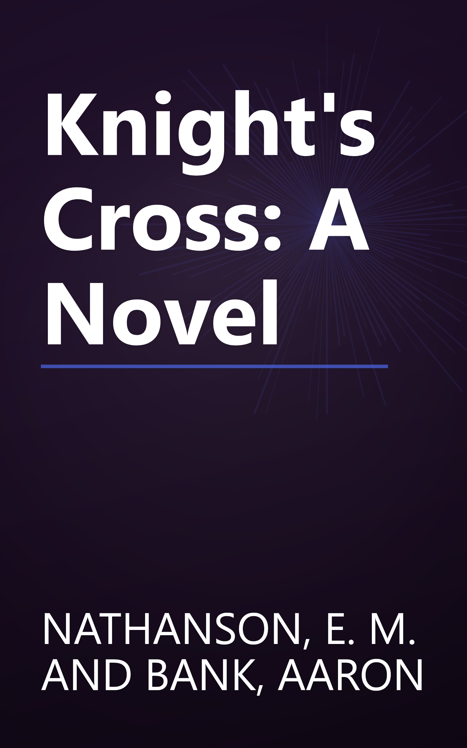 Knight's Cross: A Novel book cover
