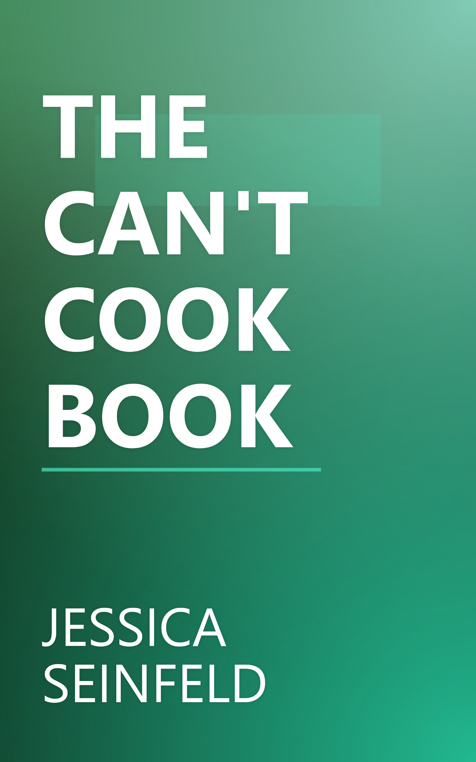THE CAN'T COOK BOOK book cover
