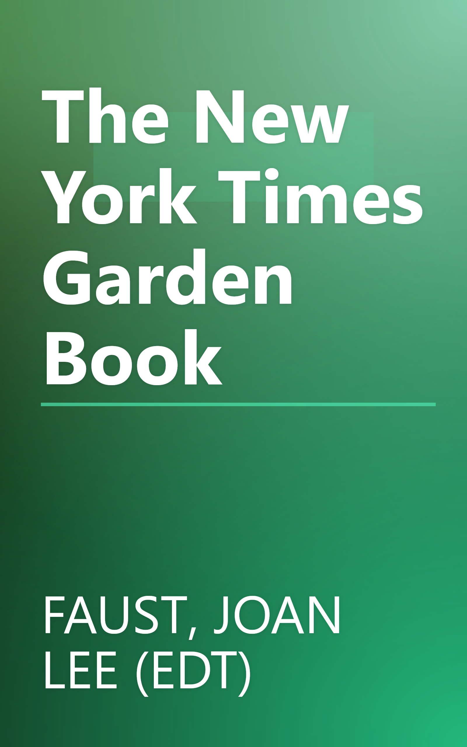 The New York Times Garden Book book cover