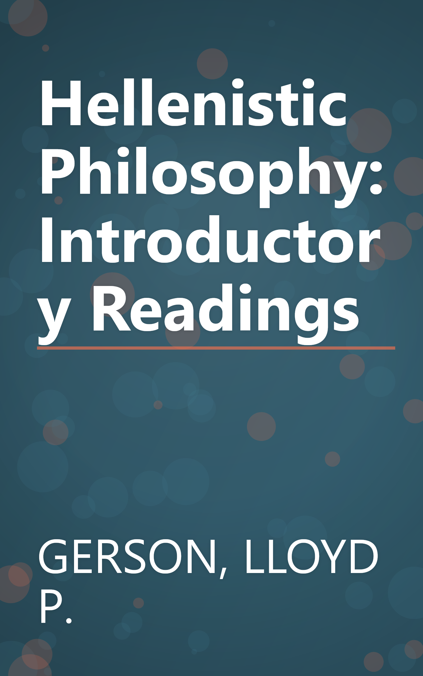 Hellenistic Philosophy: Introductory Readings book cover