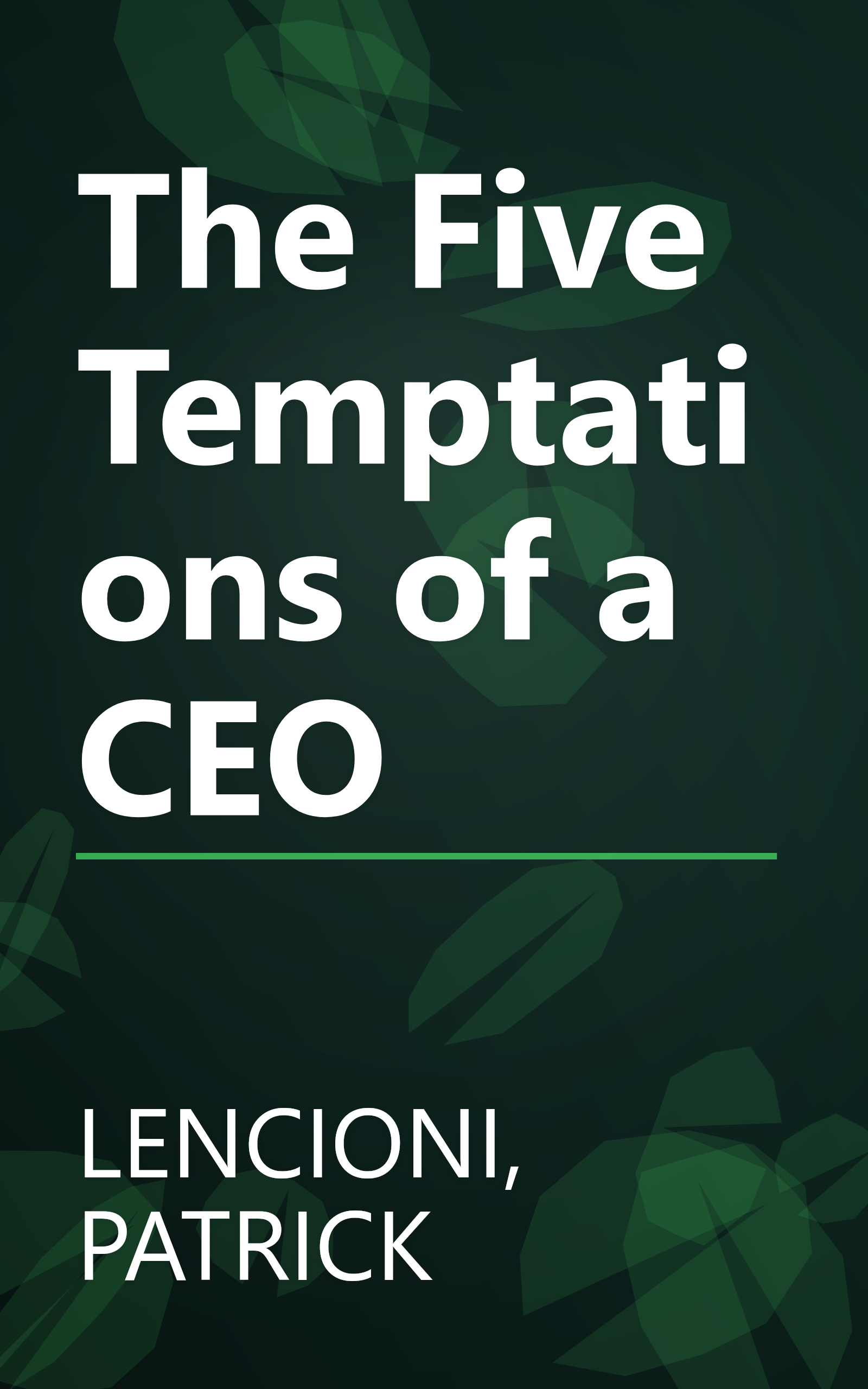The Five Temptations of a CEO book cover