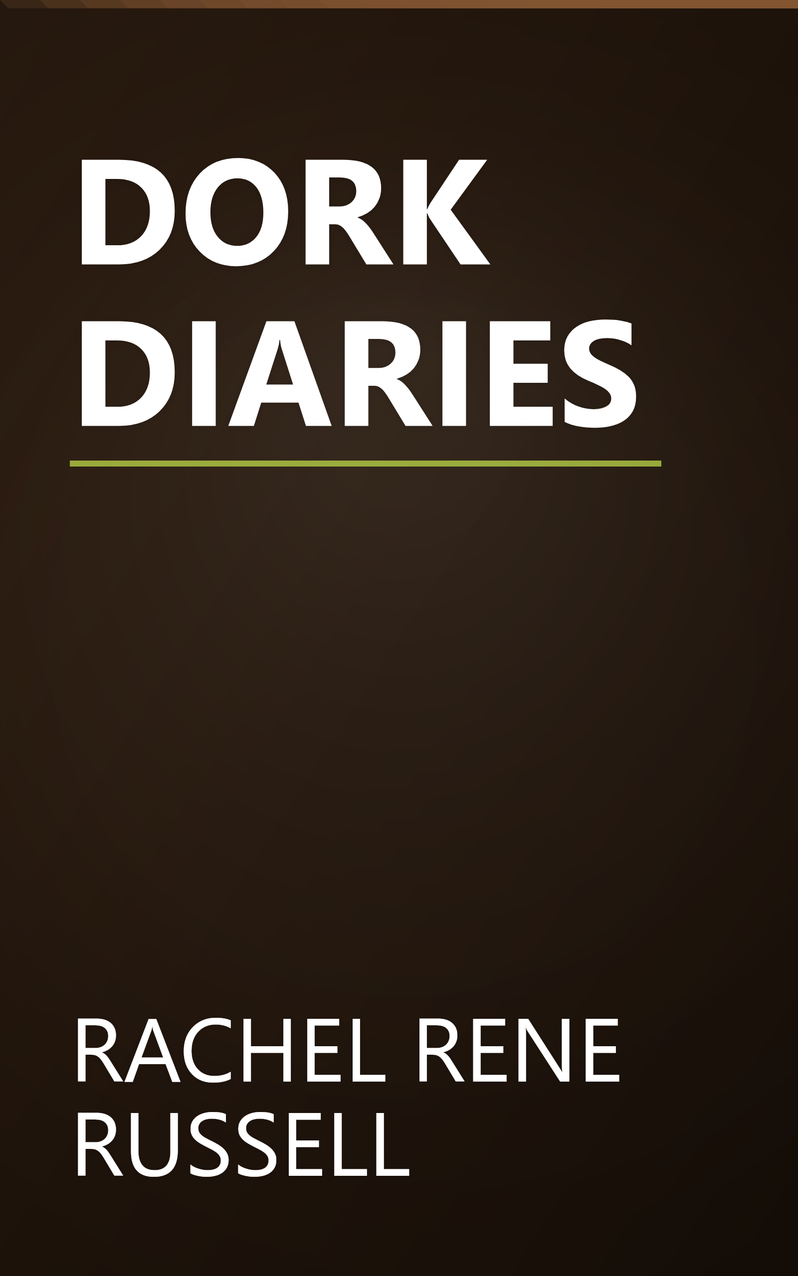 DORK DIARIES book cover