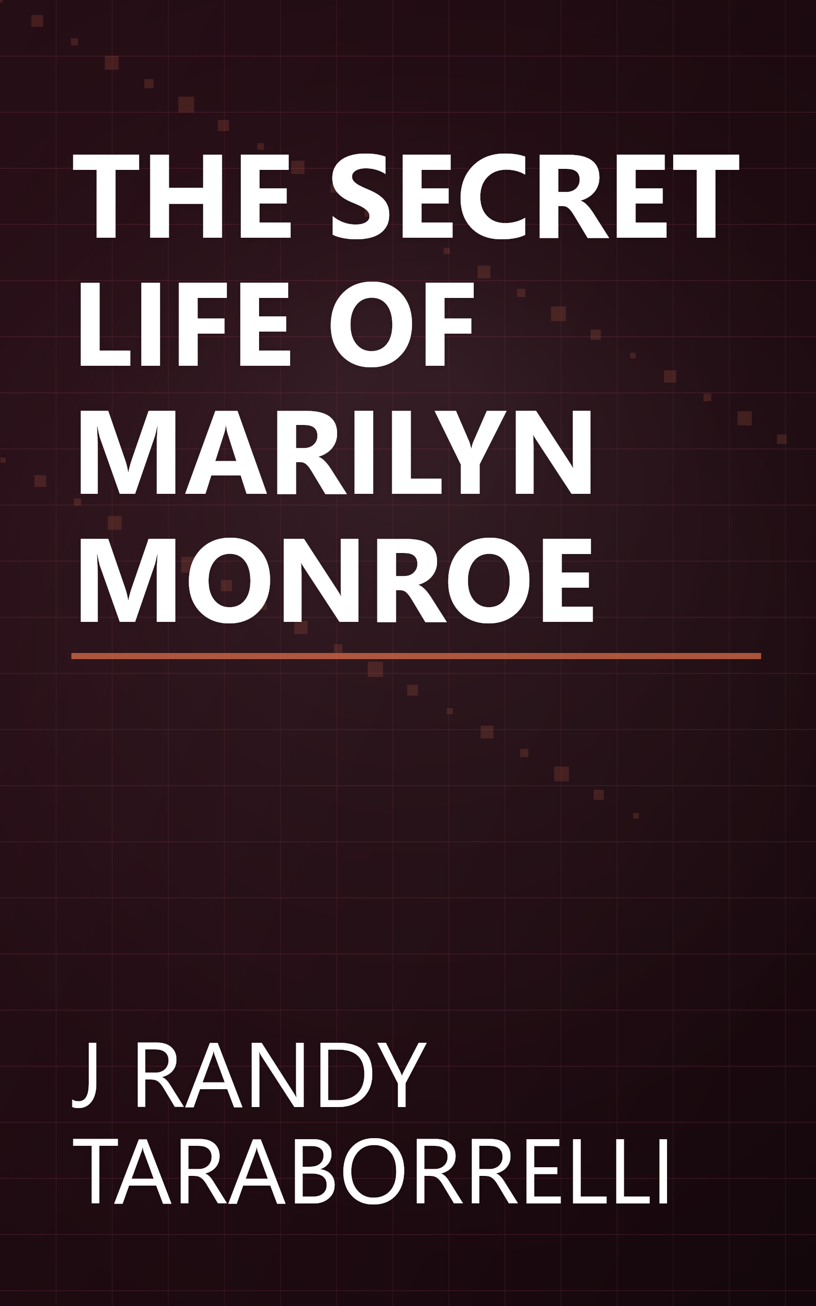 THE SECRET LIFE OF MARILYN MONROE book cover