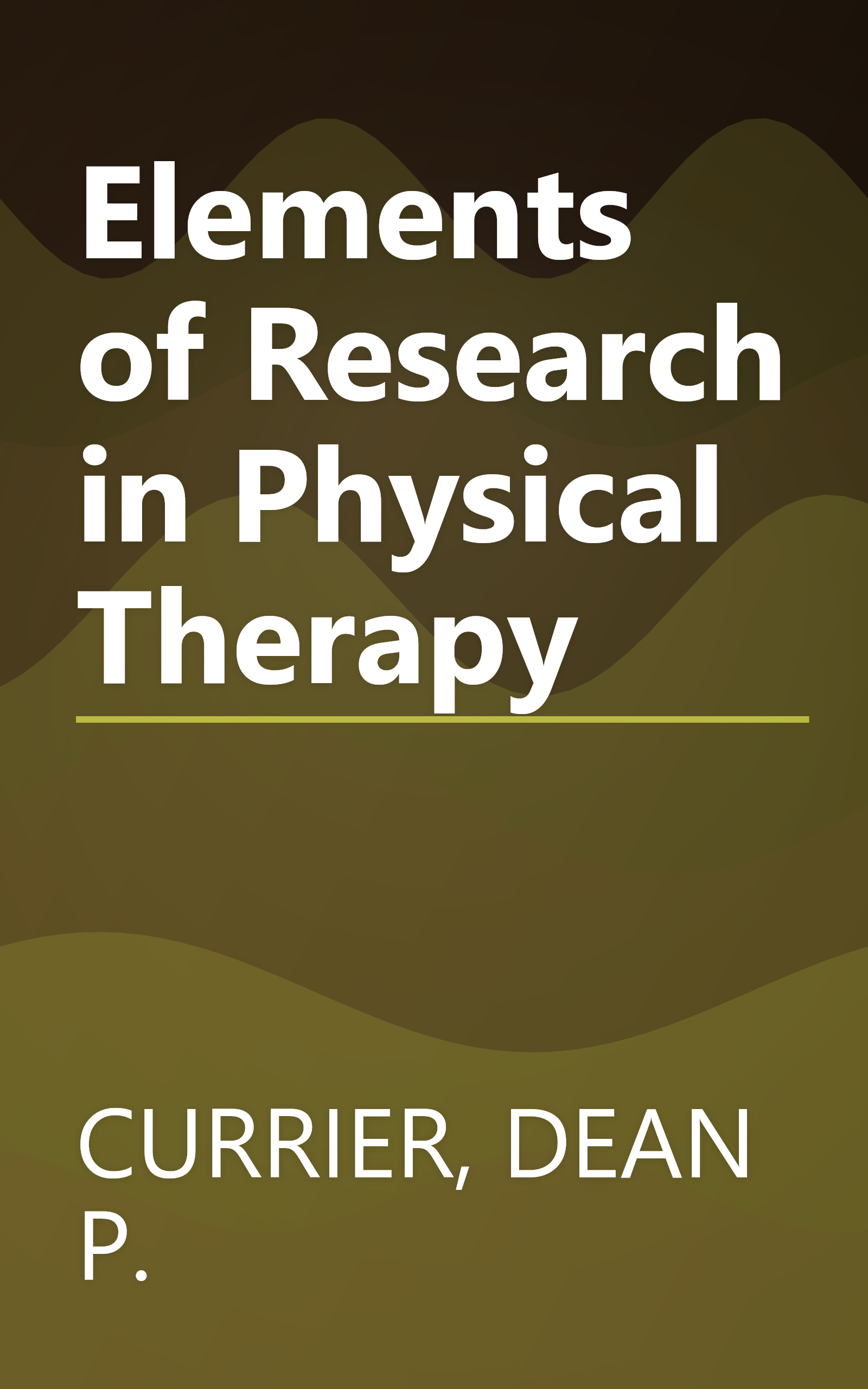 Elements of Research in Physical Therapy book cover