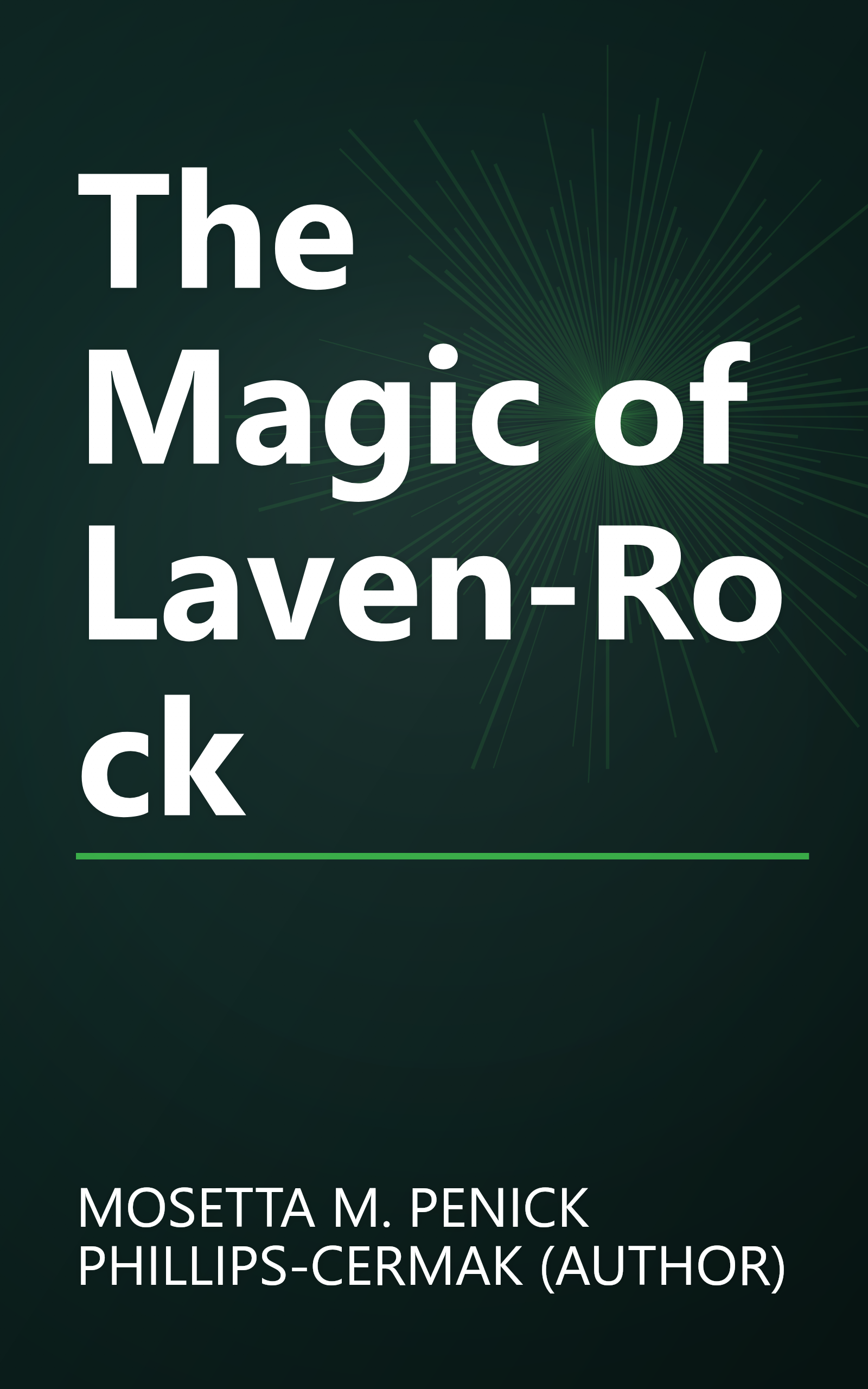 The Magic of Laven-Rock book cover