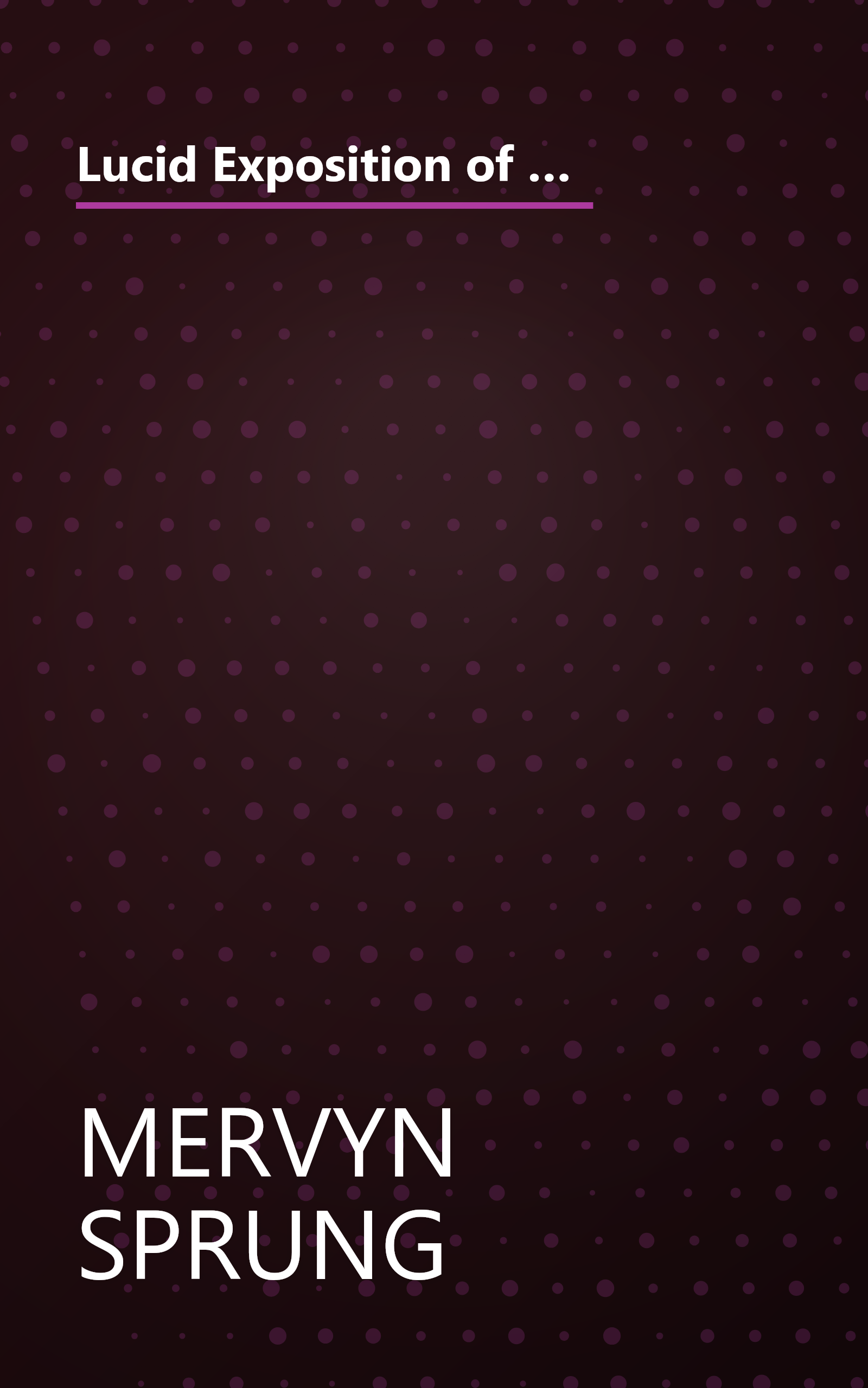 Lucid Exposition of the Middle Way: The Essential Chapters From The Prasannapada of Candrakirti: Volume 18 (Routledge Library Editions: Buddhism) book cover