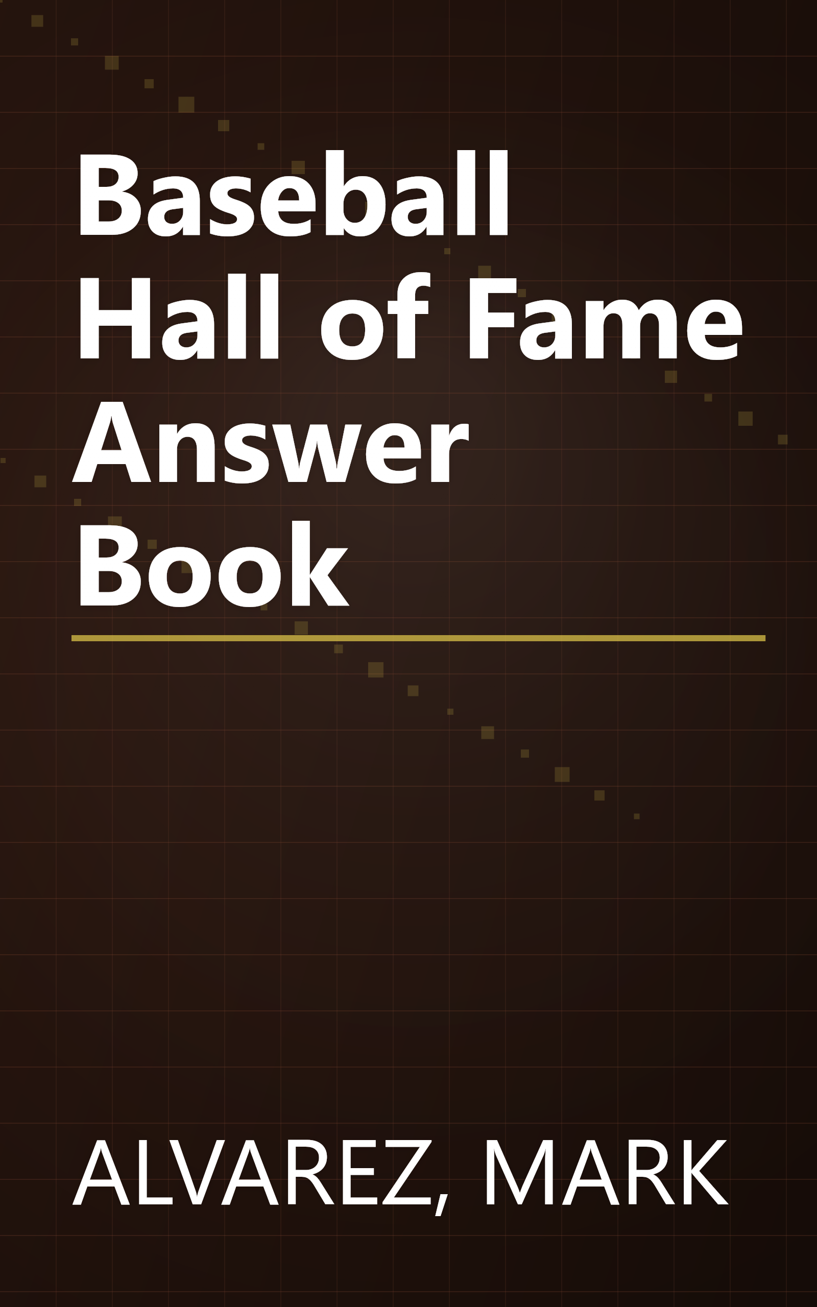 Baseball Hall of Fame Answer Book book cover