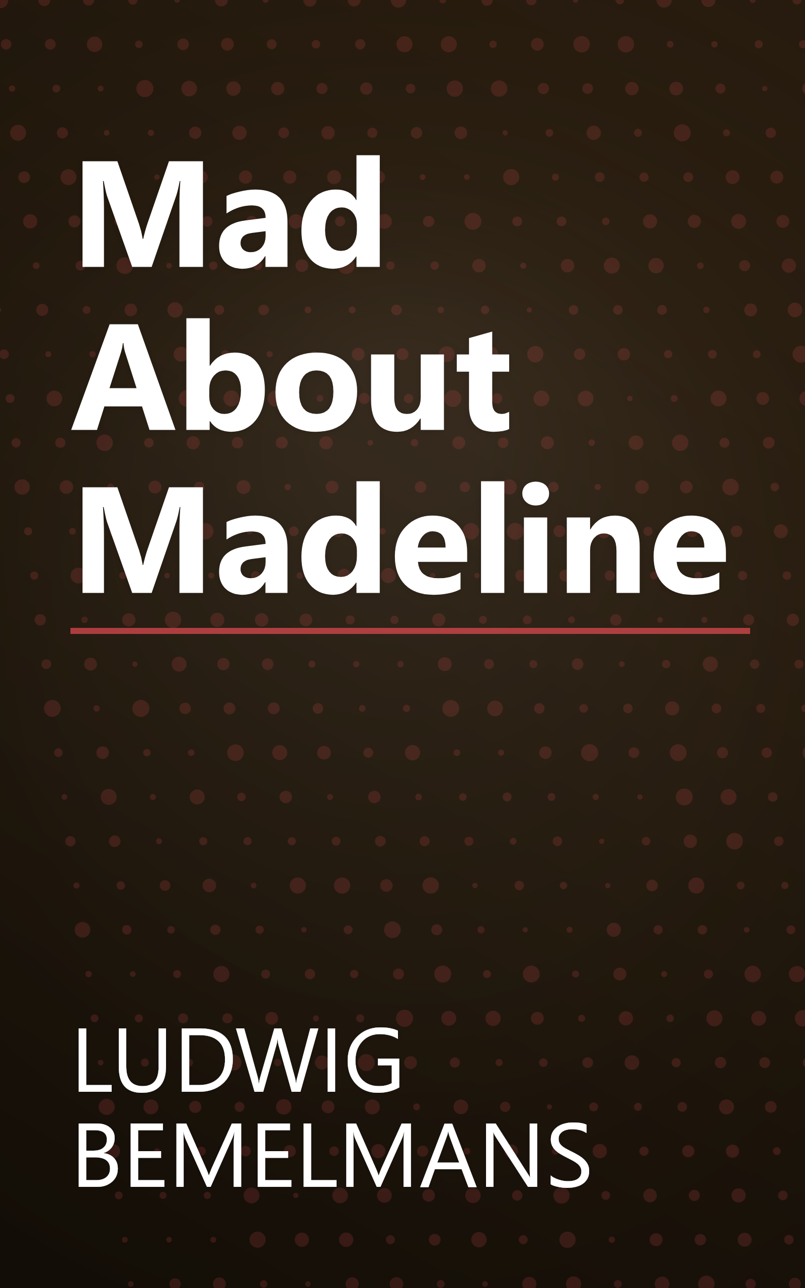 Mad About Madeline book cover