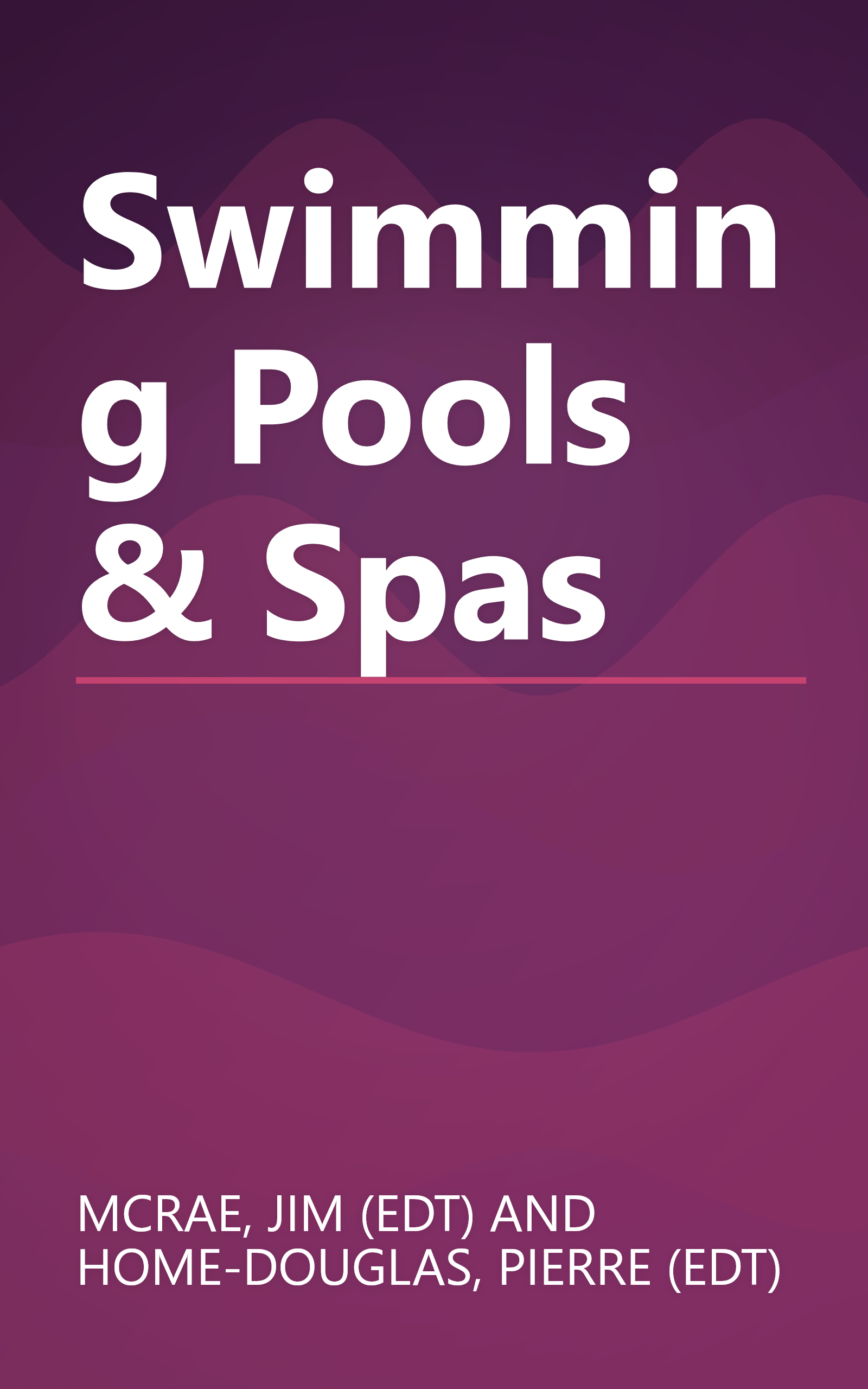 Swimming Pools & Spas book cover