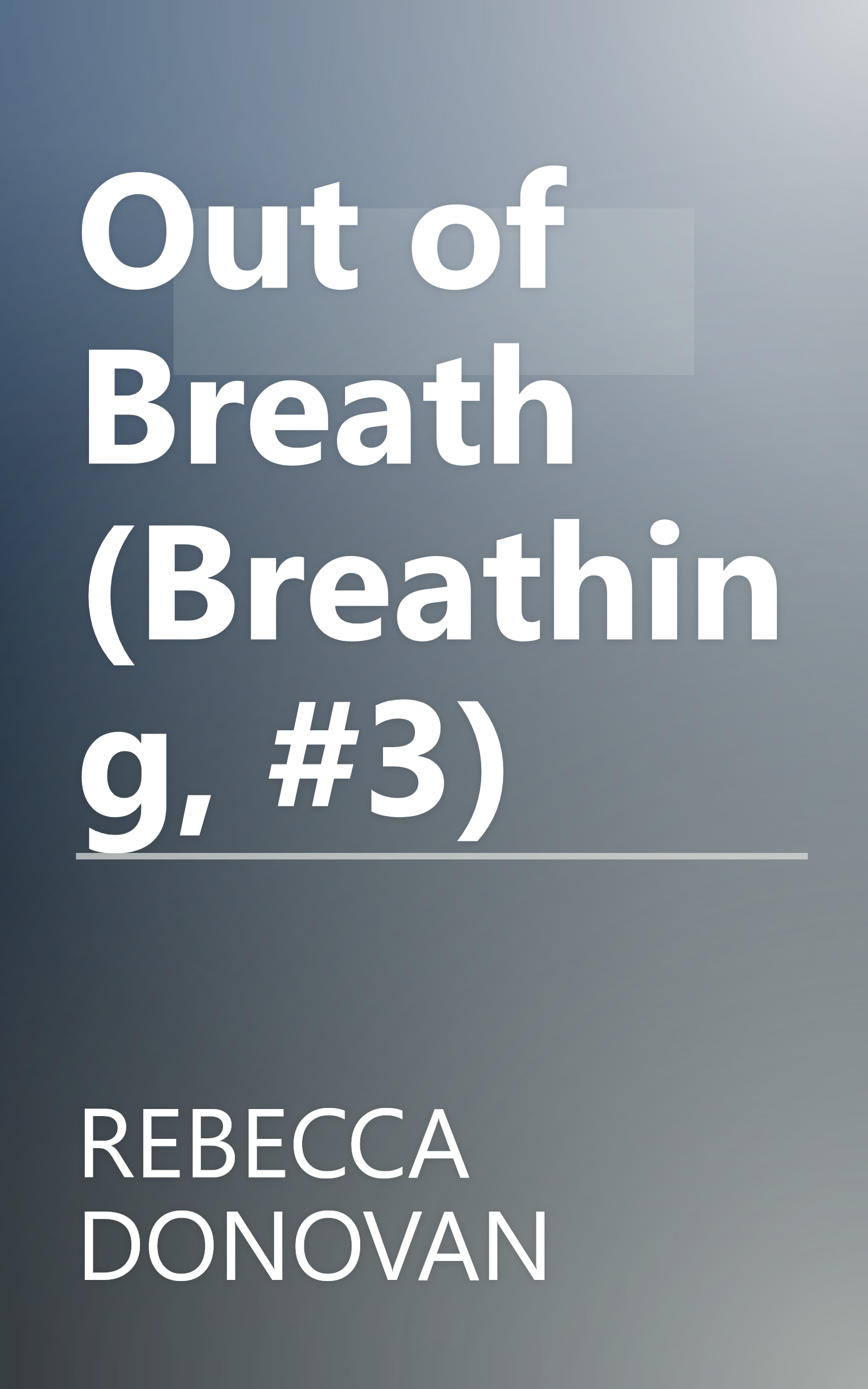 Out of Breath (Breathing, #3) book cover