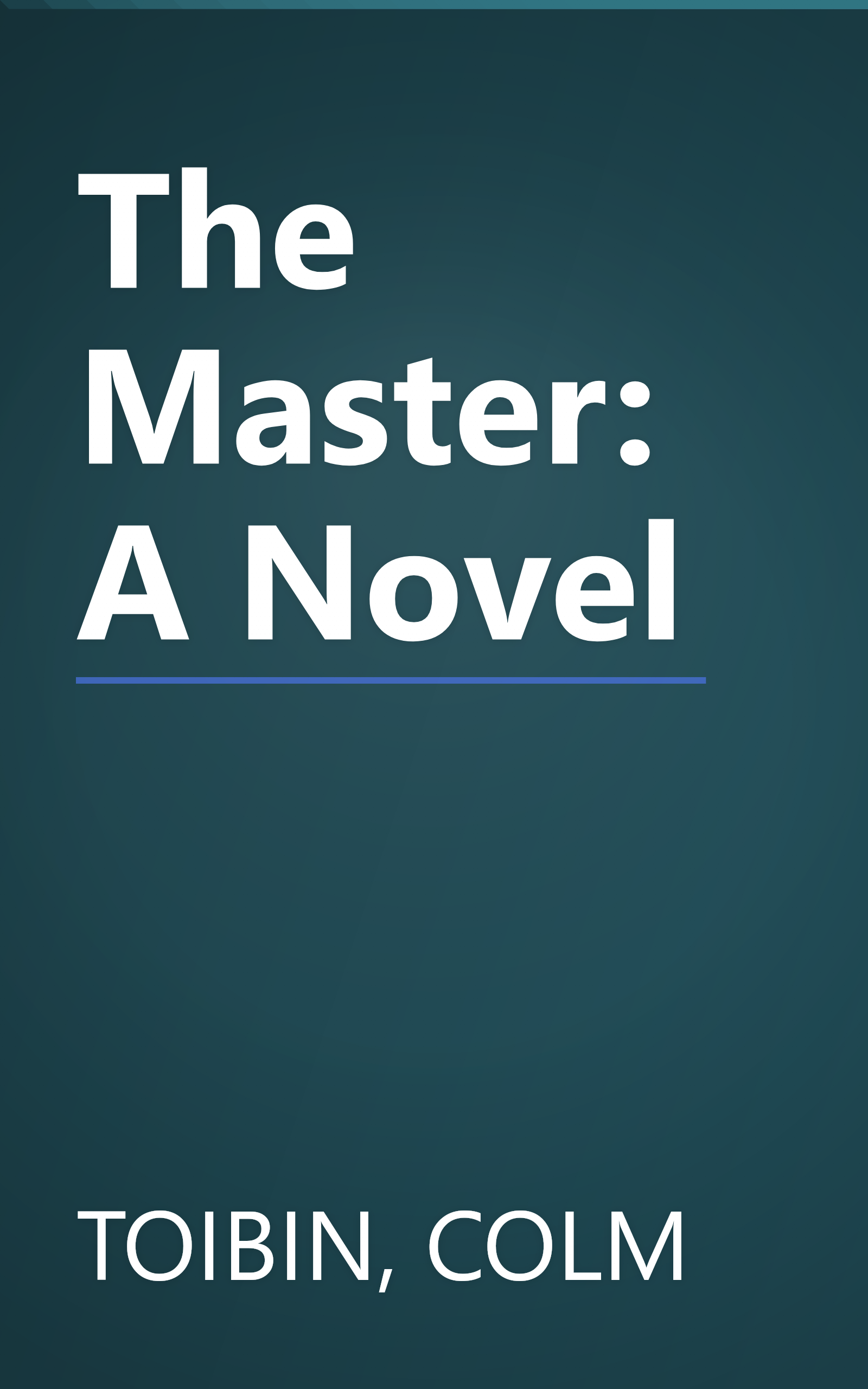 The Master: A Novel book cover
