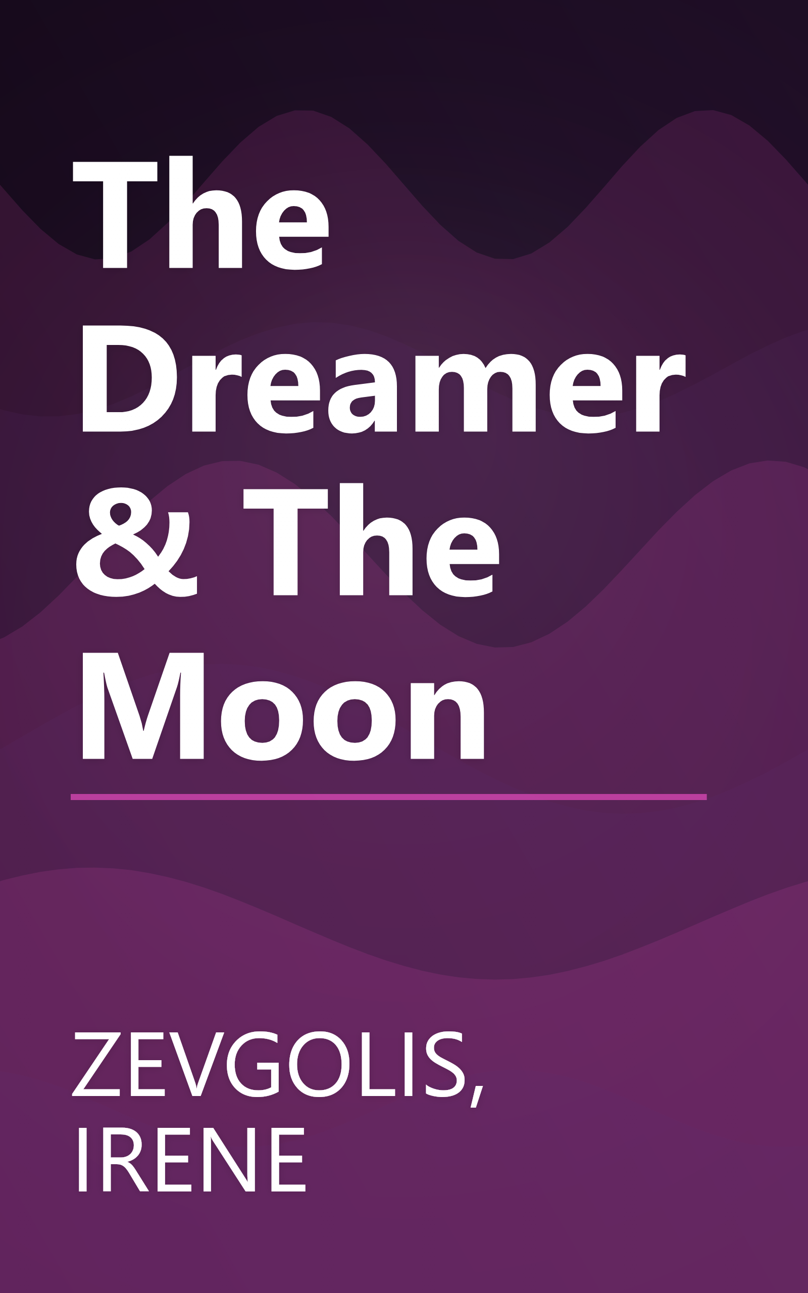 The Dreamer & The Moon book cover